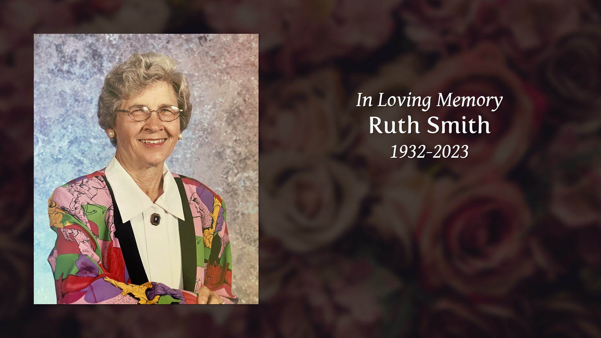 Ruth Smith - Tribute Video