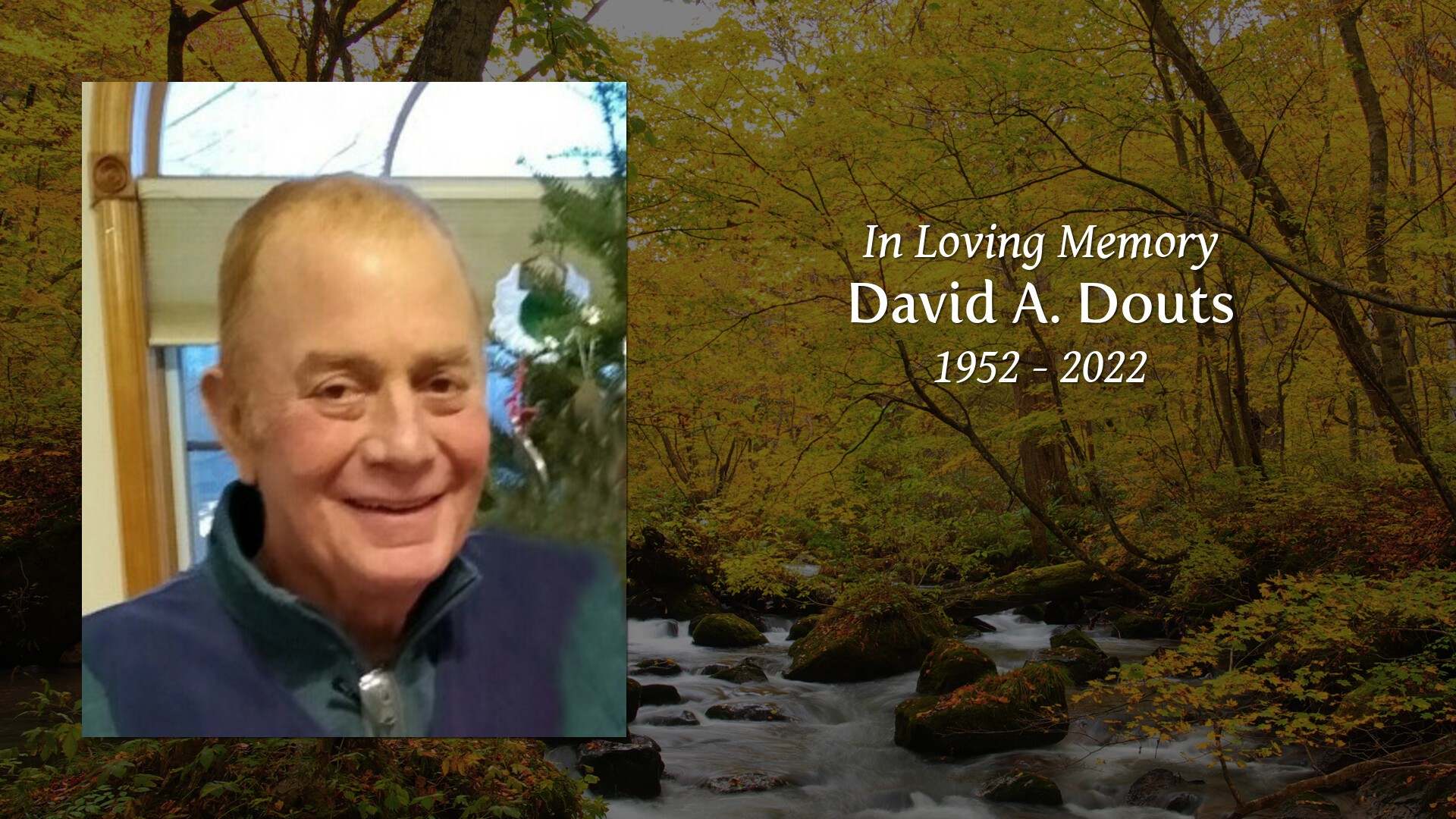 David A. Douts - Tribute Video