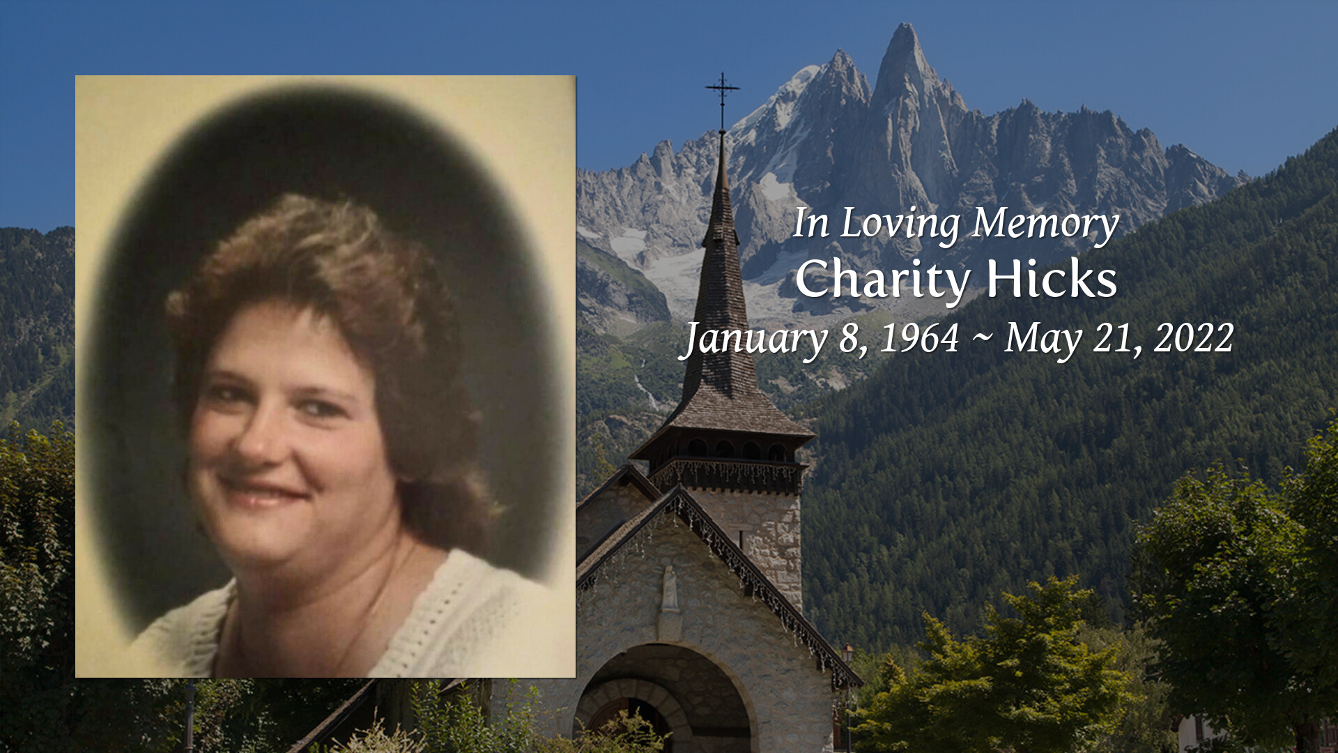 Charity Hicks - Tribute Video