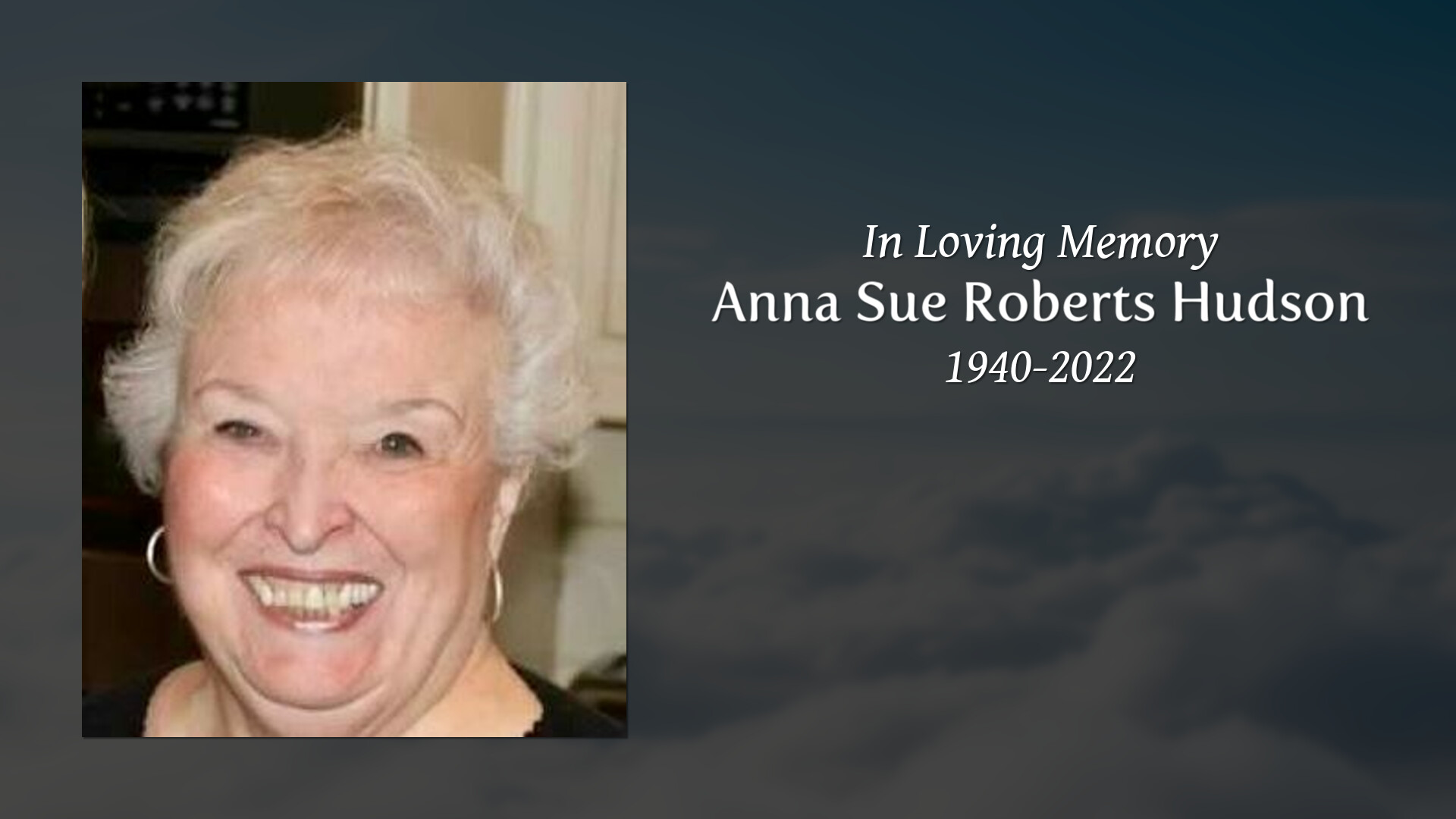 Anna Sue Roberts Hudson - Tribute Video