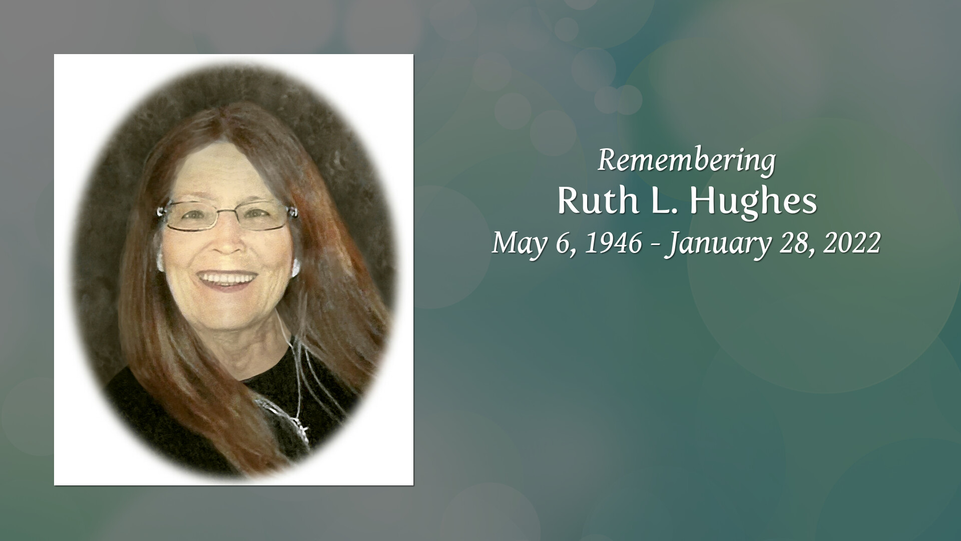 Ruth L. Hughes - Tribute Video
