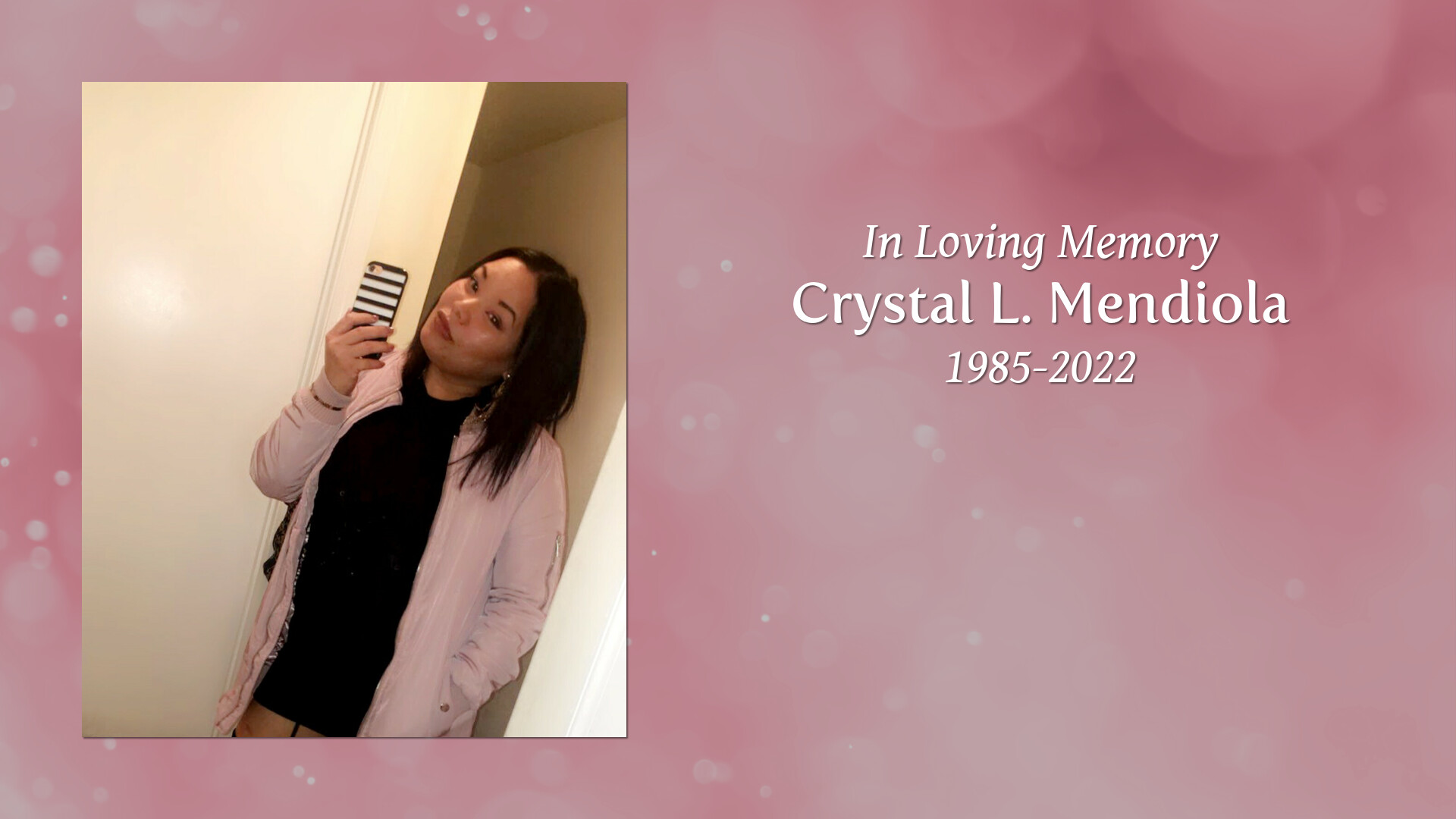 Crystal L. Mendiola - Tribute Video