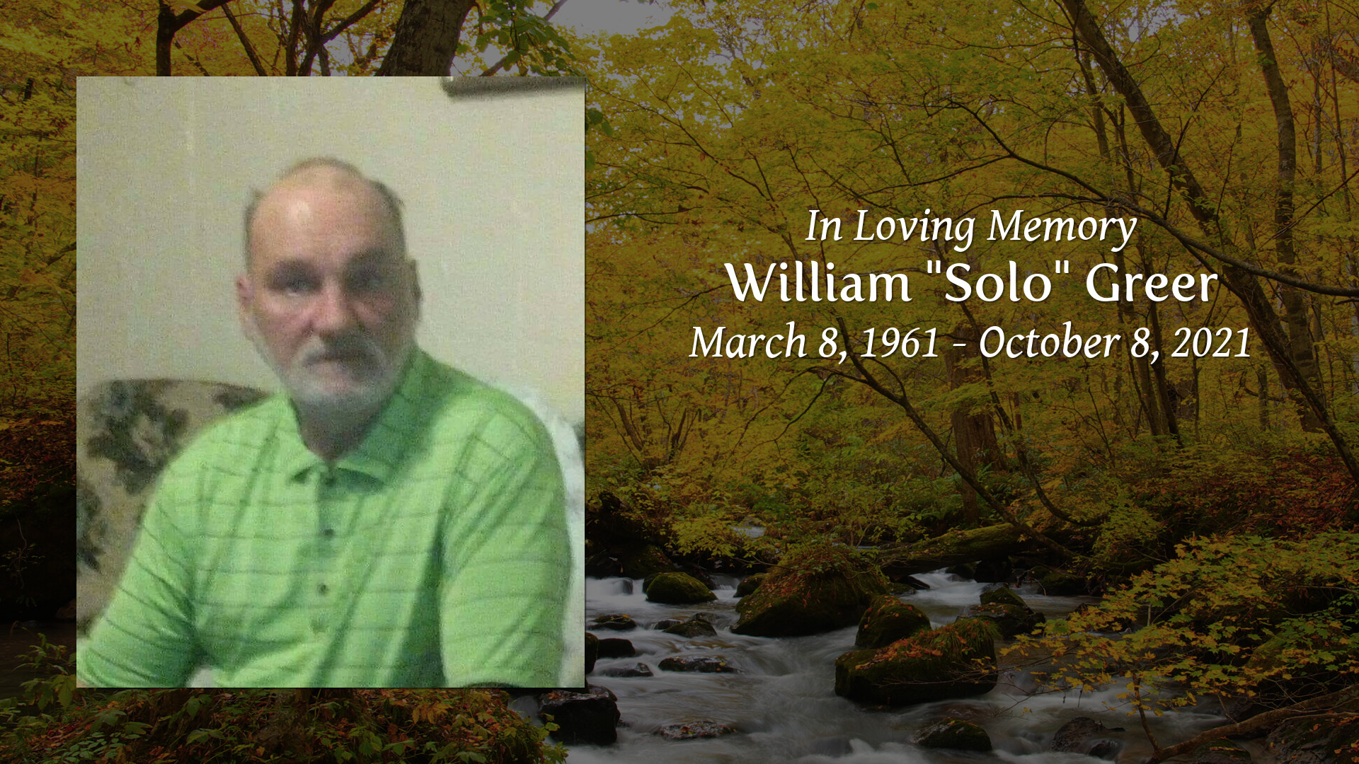 William "Solo" Greer - Tribute Video