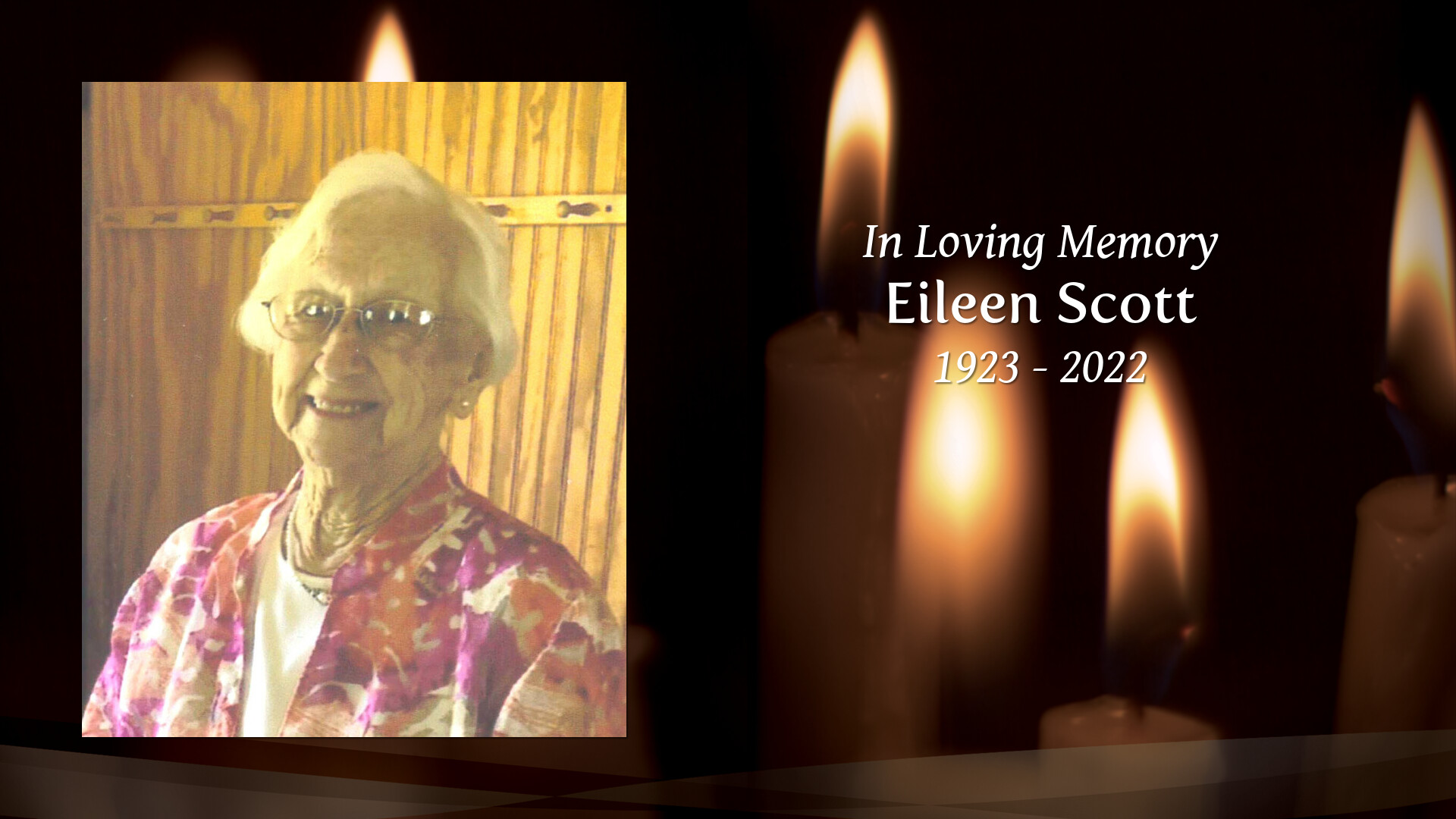 Eileen Scott - Tribute Video
