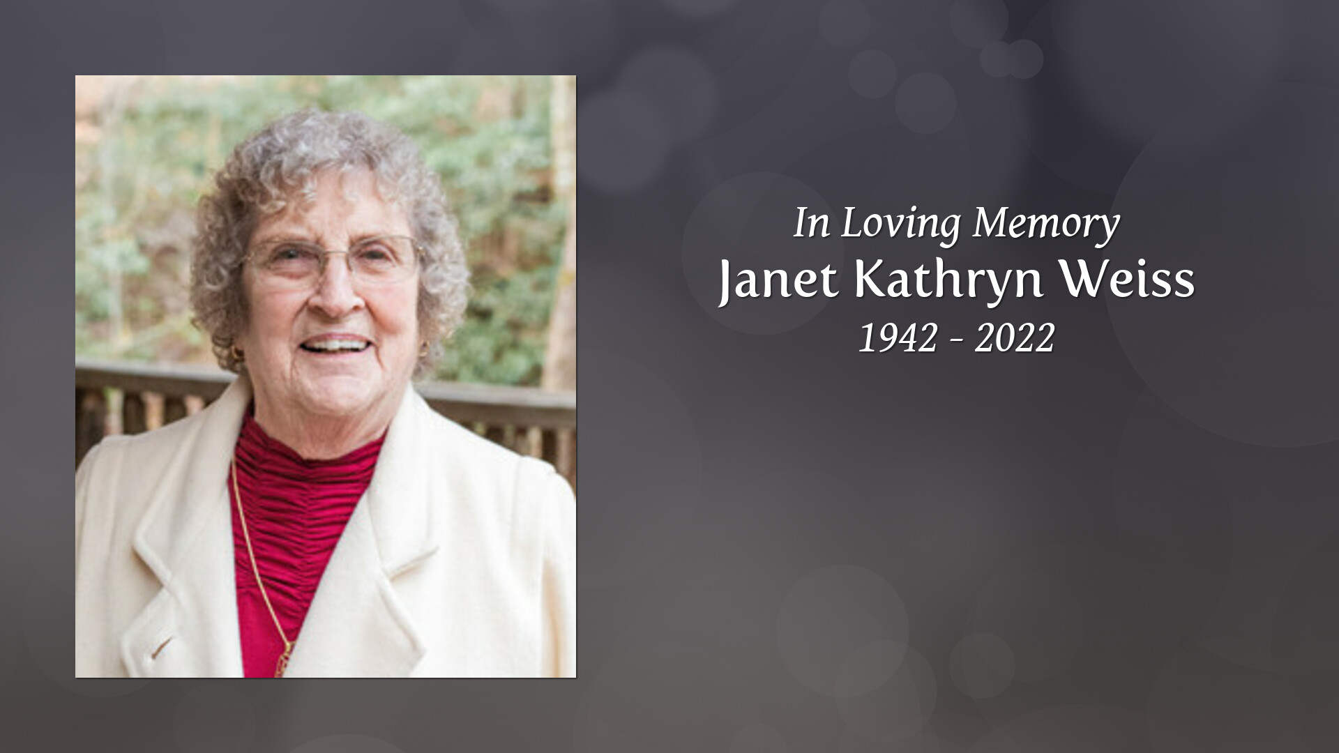 Janet Kathryn Weiss - Tribute Video