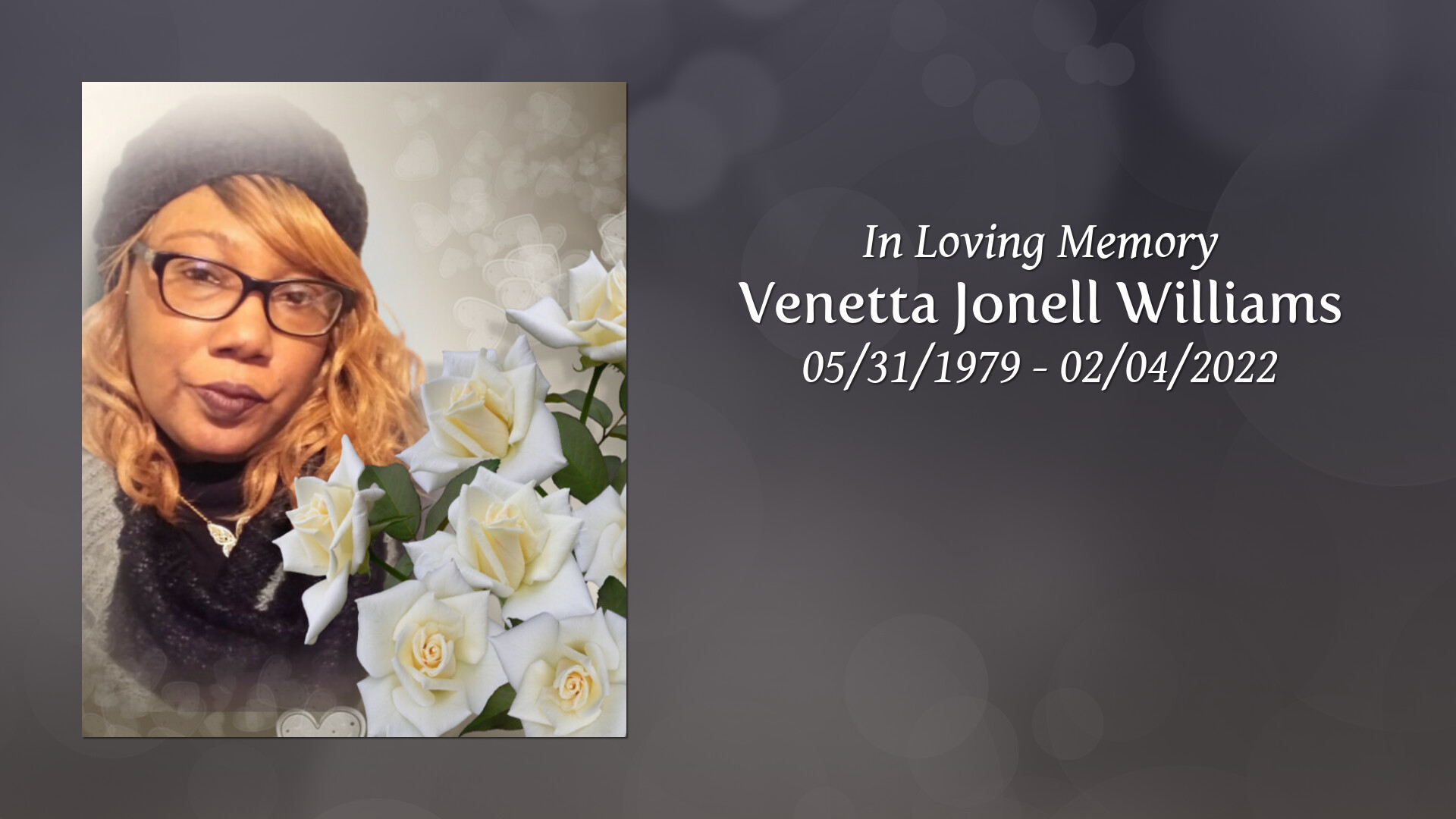 Venetta Jonell Williams - Tribute Video