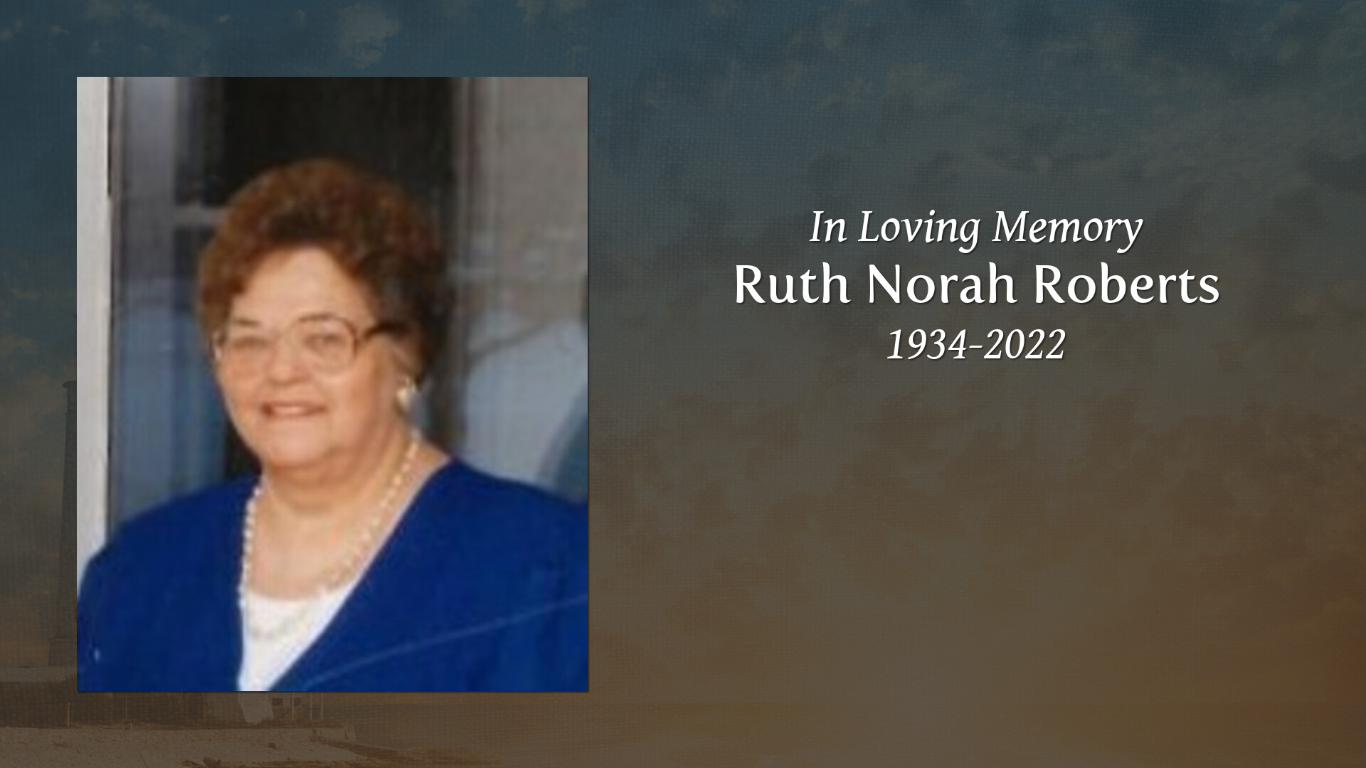 Ruth Norah Roberts - Tribute Video