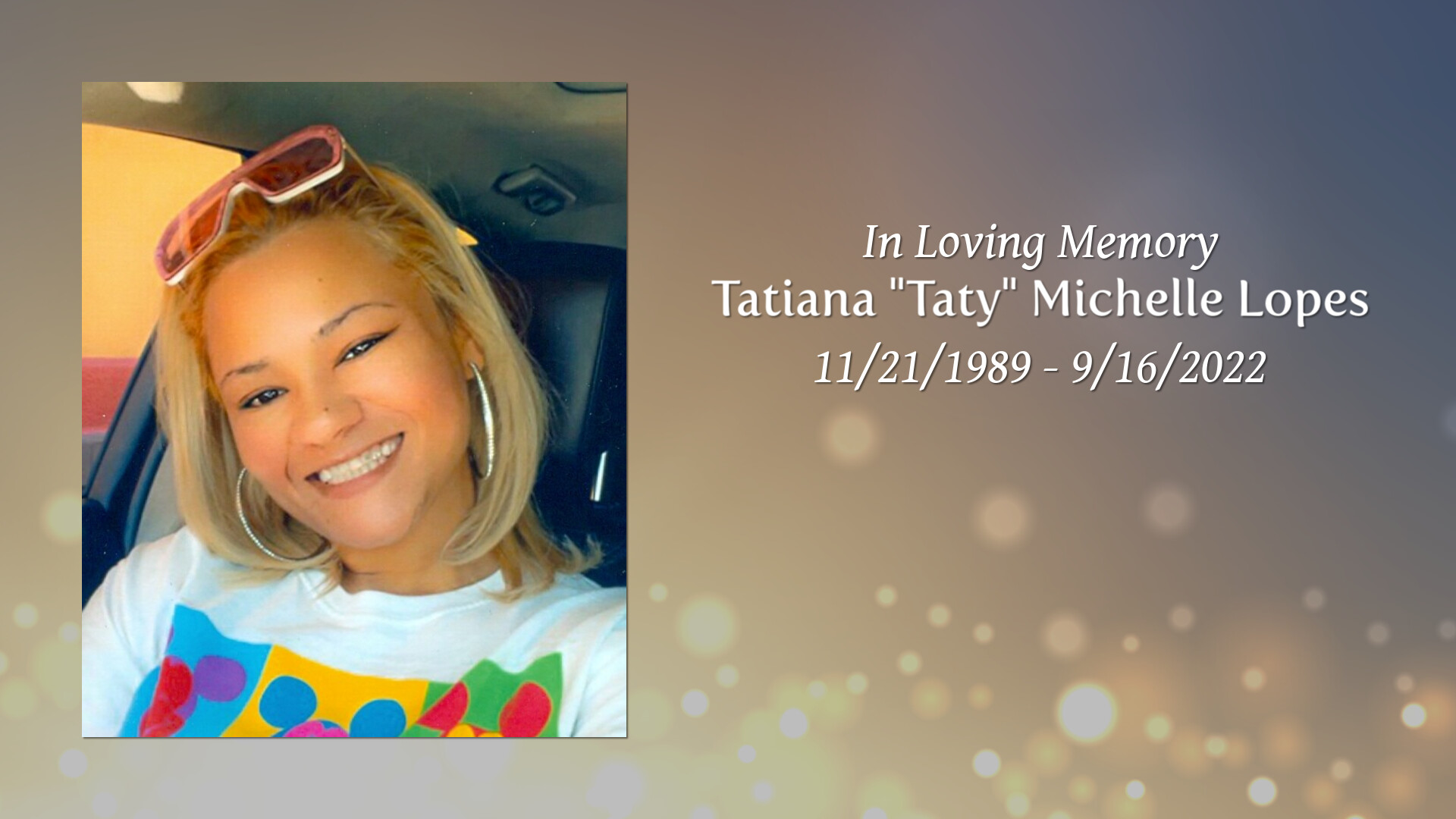 Tatiana "Taty" Michelle Lopes - Tribute Video