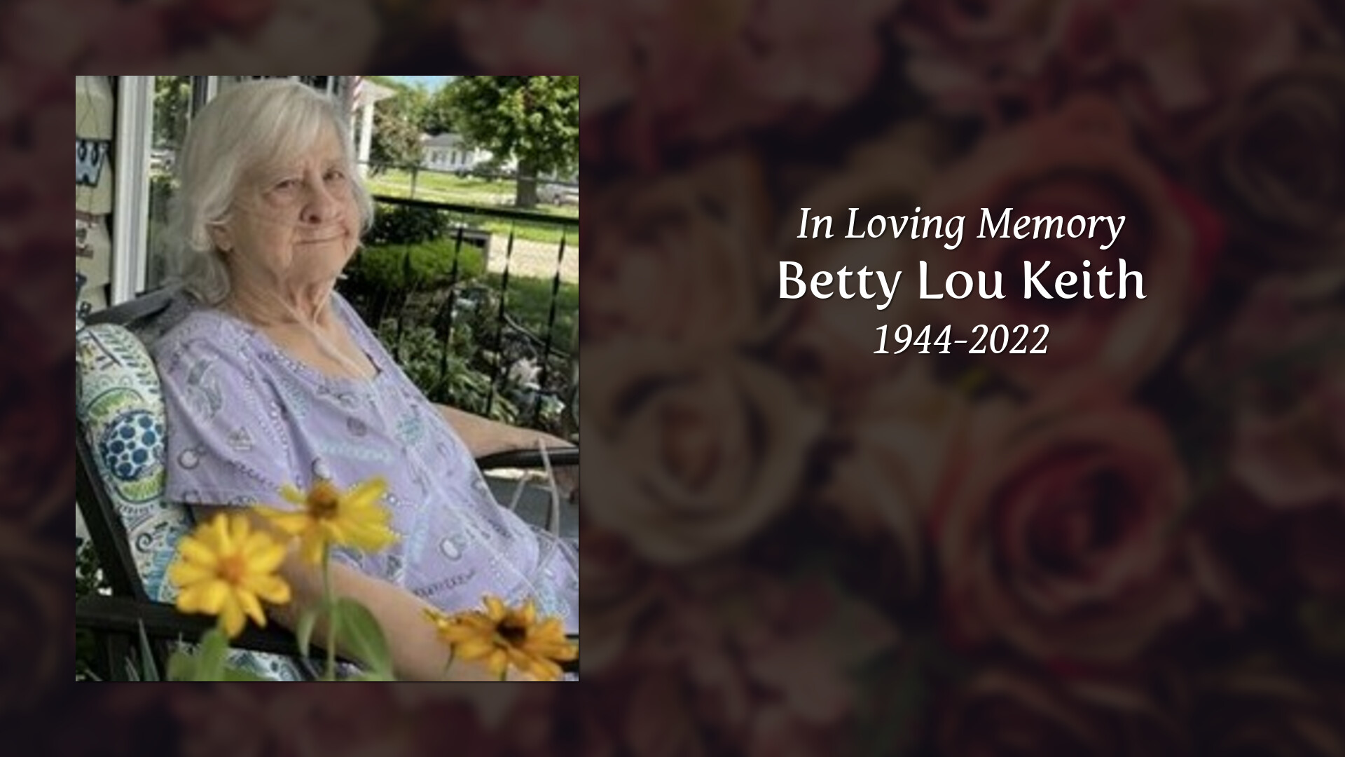 Betty Lou Keith - Tribute Video