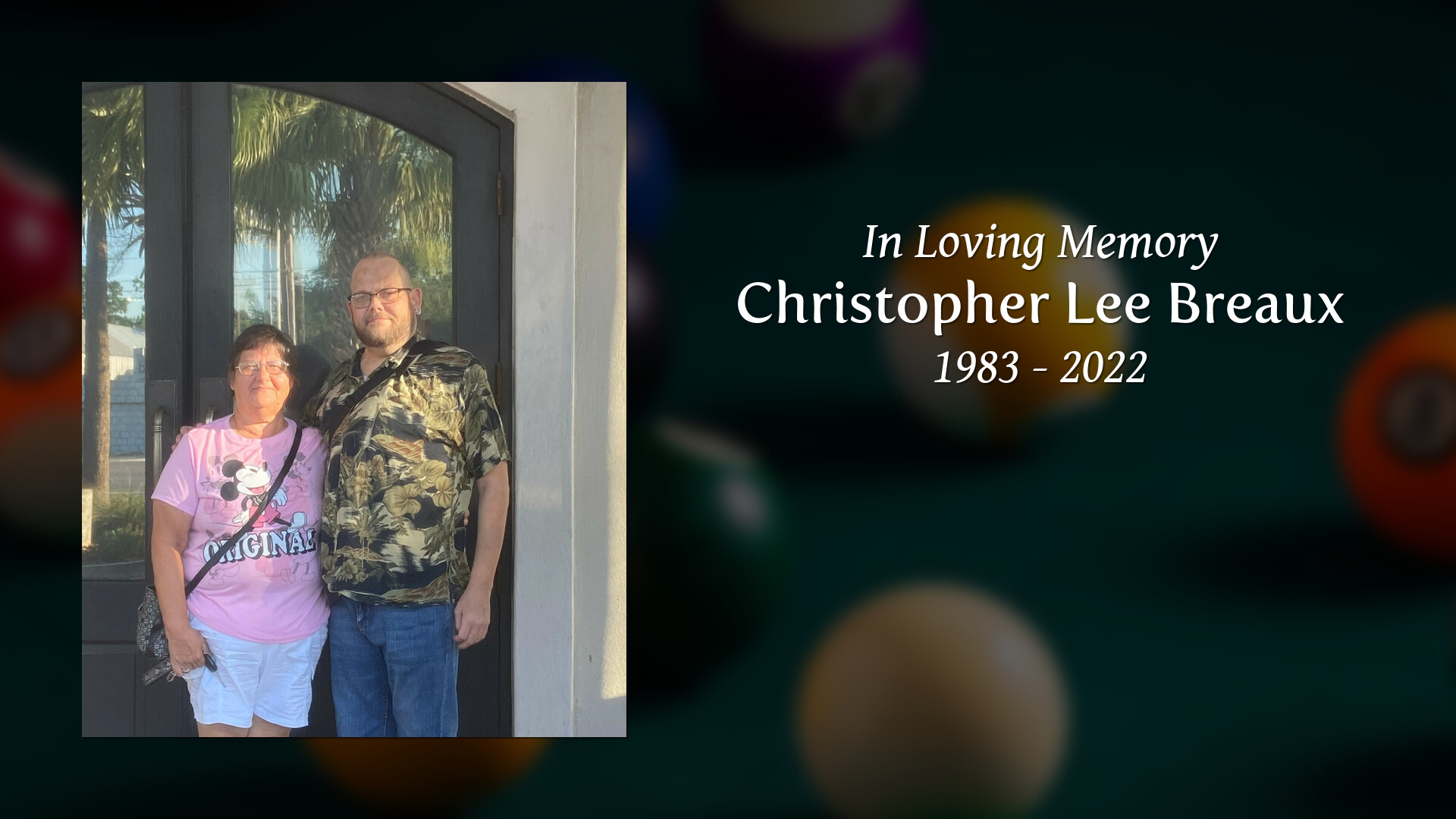 Christopher Lee Breaux - Tribute Video