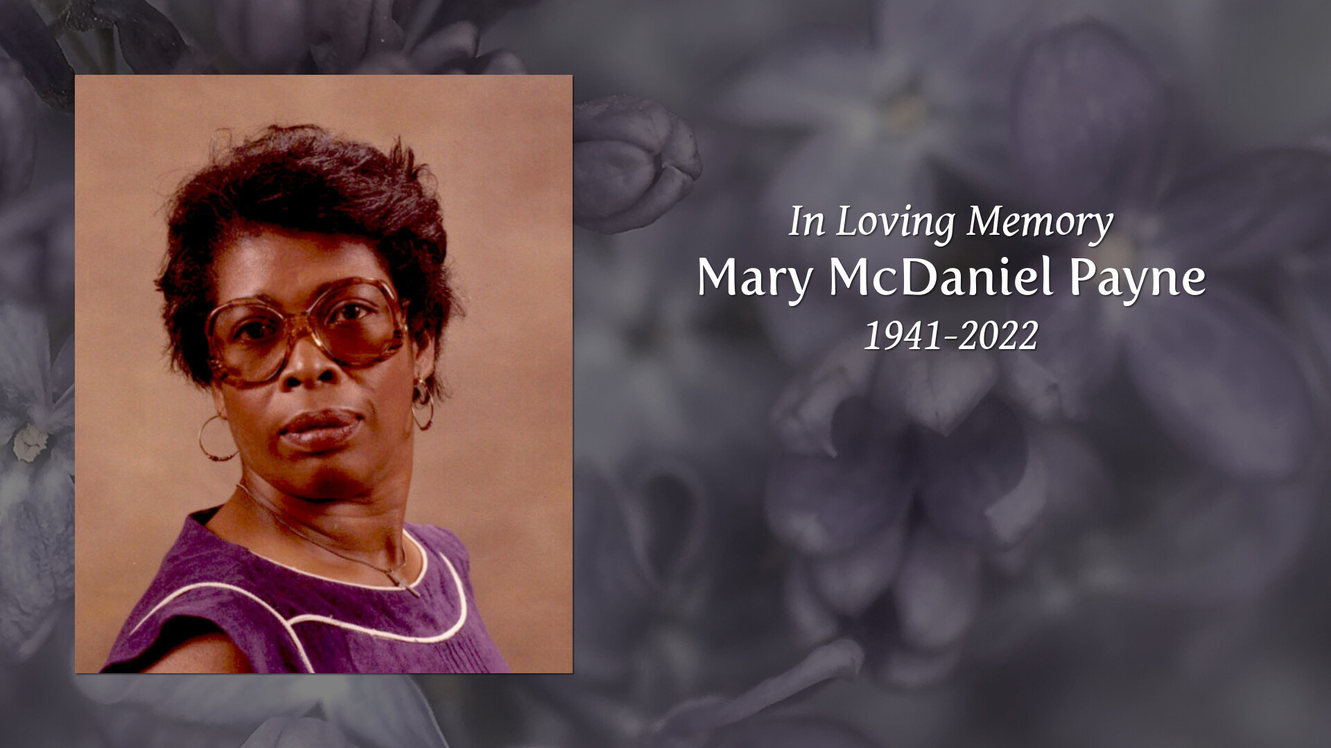 Mary McDaniel Payne - Tribute Video