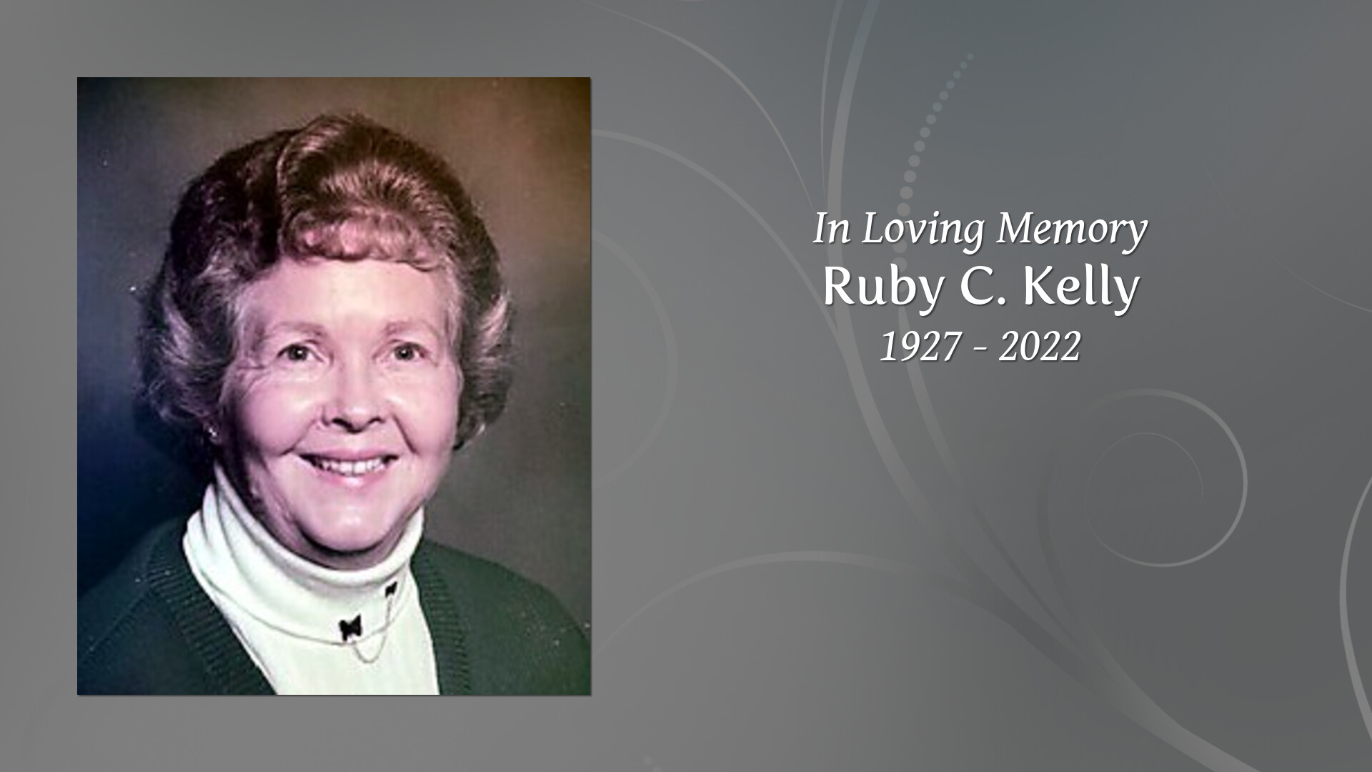 Ruby C. Kelly - Tribute Video