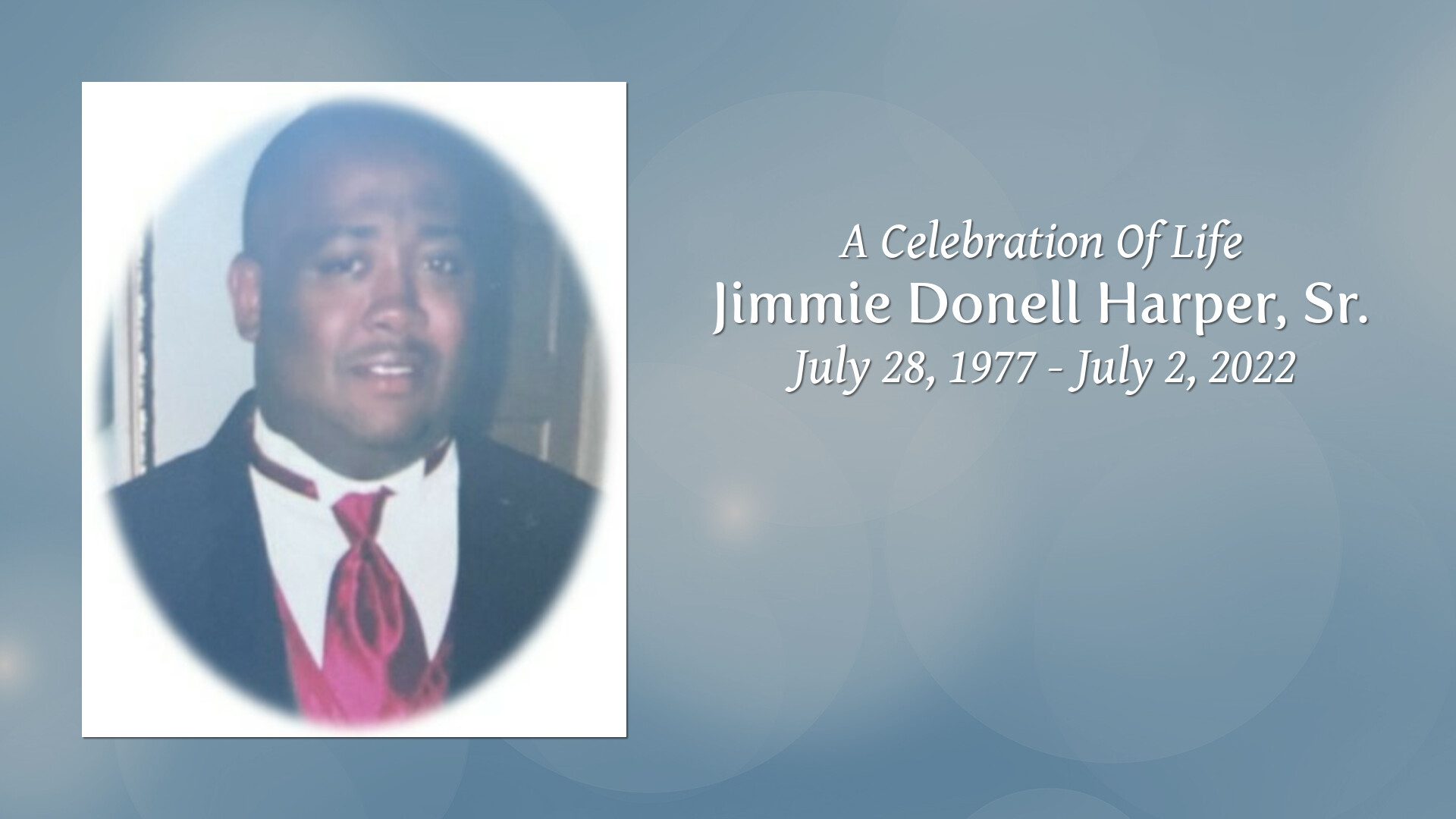 Jimmie Donell Harper, Sr. - Tribute Video