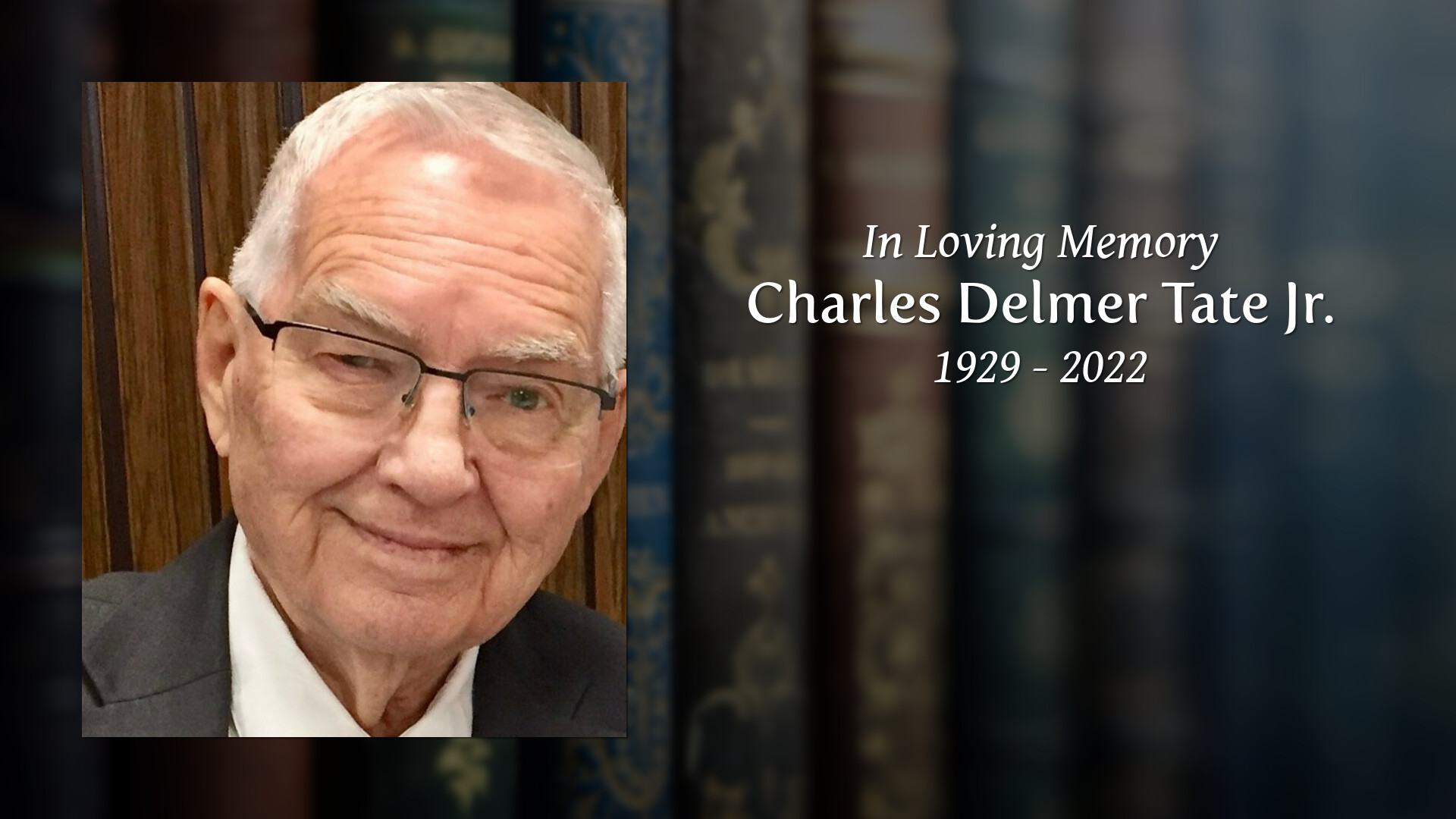 Charles Delmer Tate Jr. - Tribute Video