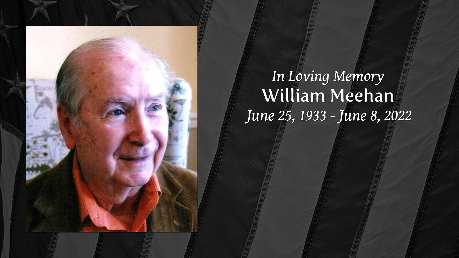 William Meehan - Tribute Video