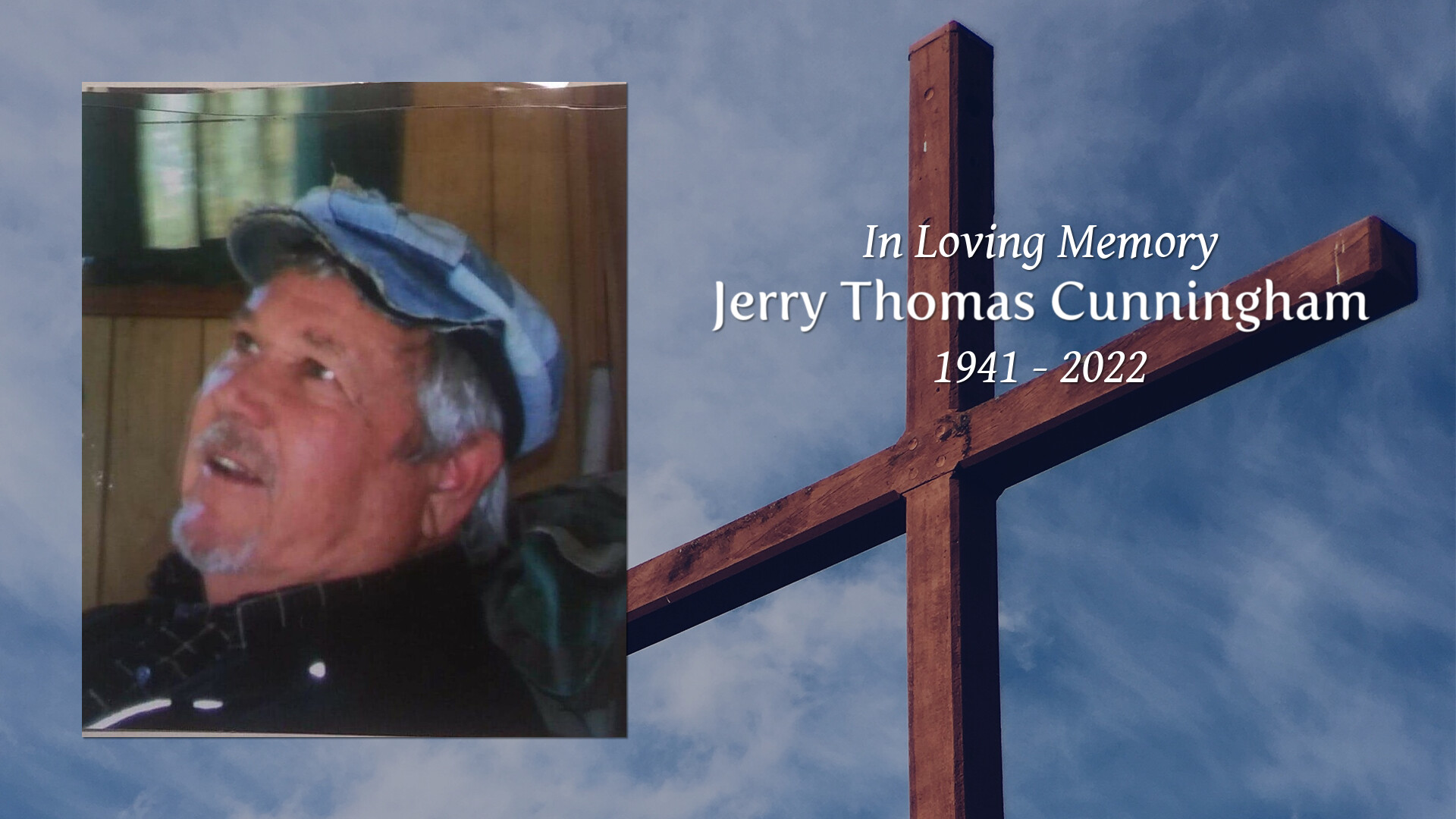 Jerry Thomas Cunningham - Tribute Video