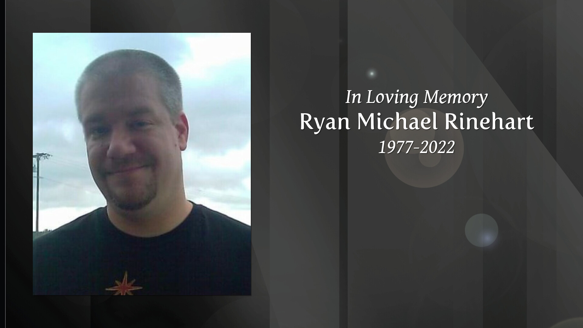Ryan Michael Rinehart - Tribute Video