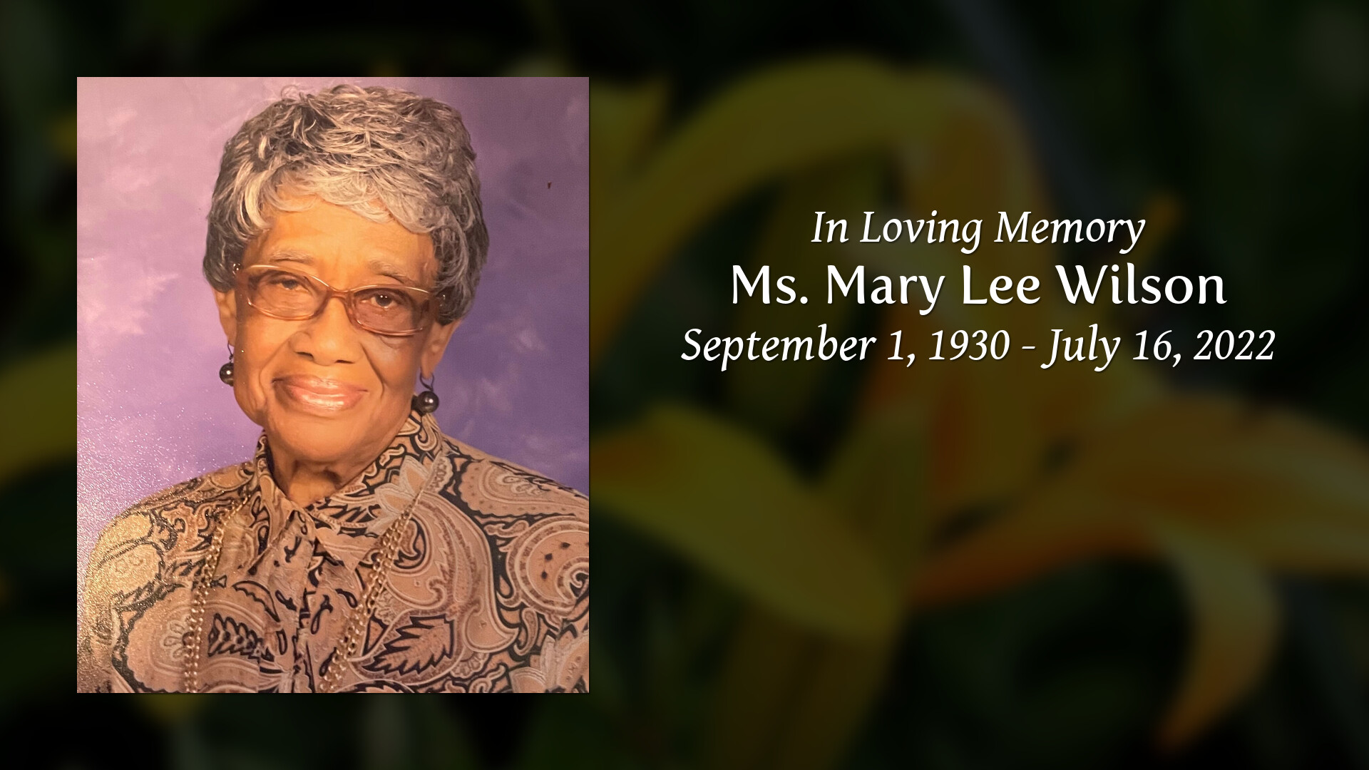 Ms. Mary Lee Wilson - Tribute Video