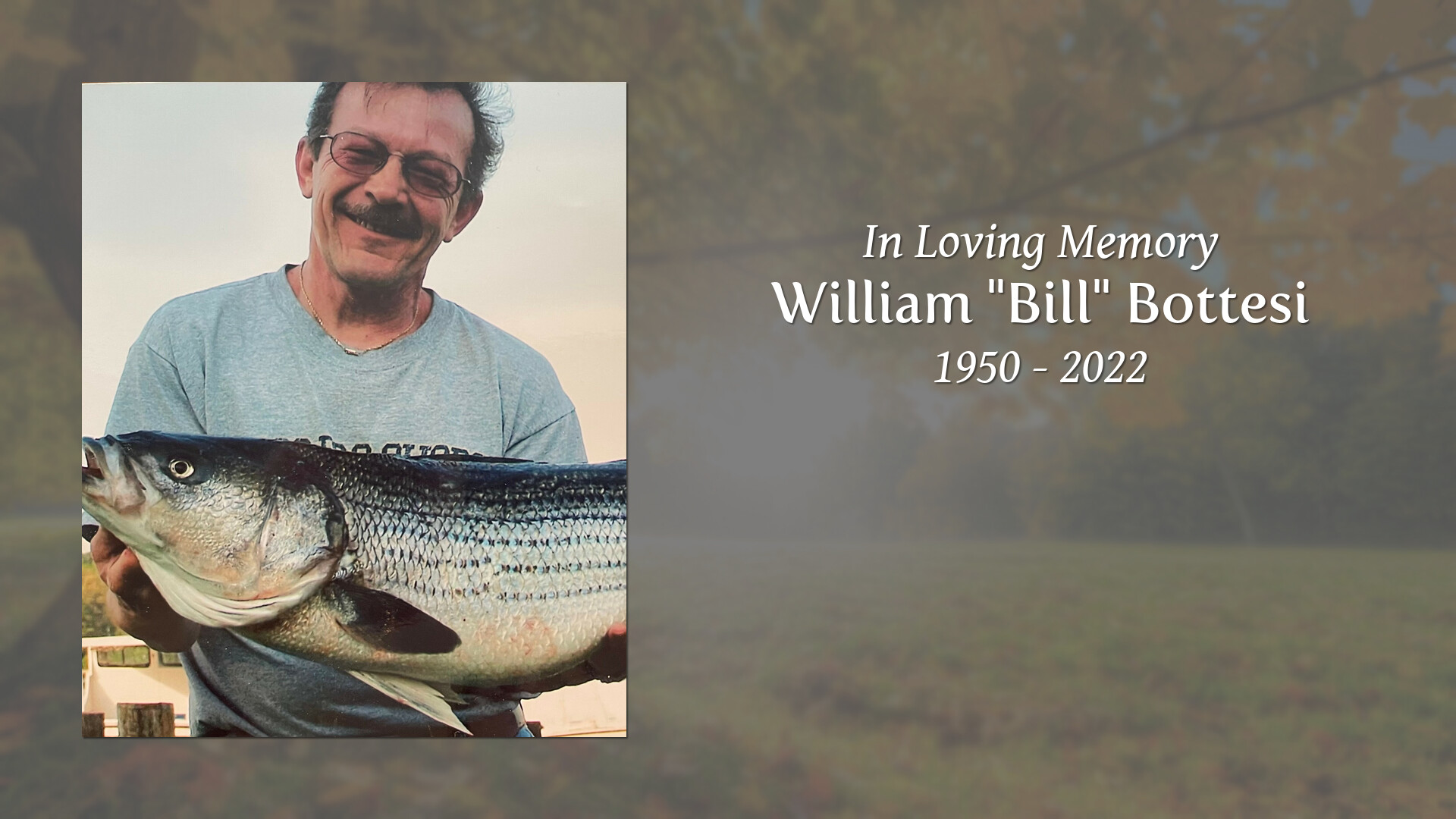 William "Bill" Bottesi - Tribute Video