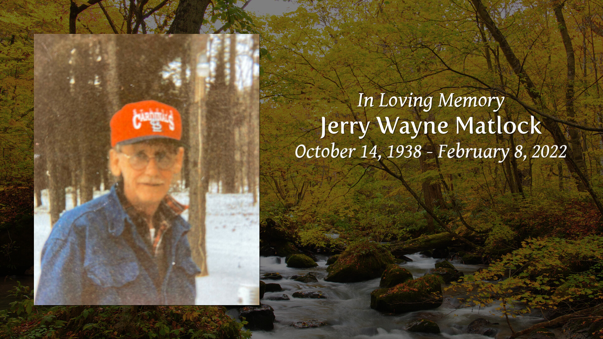 Jerry Wayne Matlock - Tribute Video