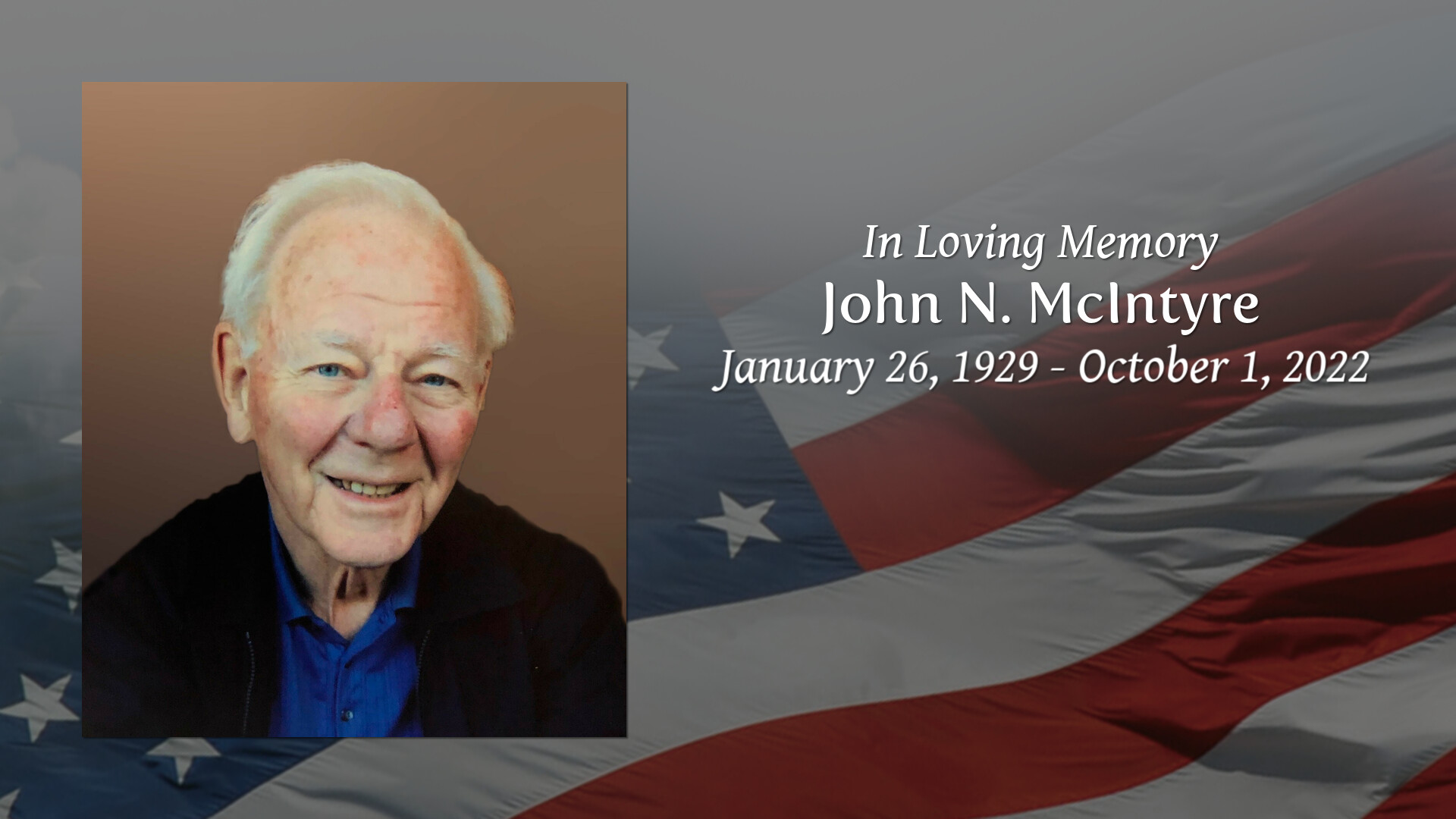 John N. McIntyre - Tribute Video
