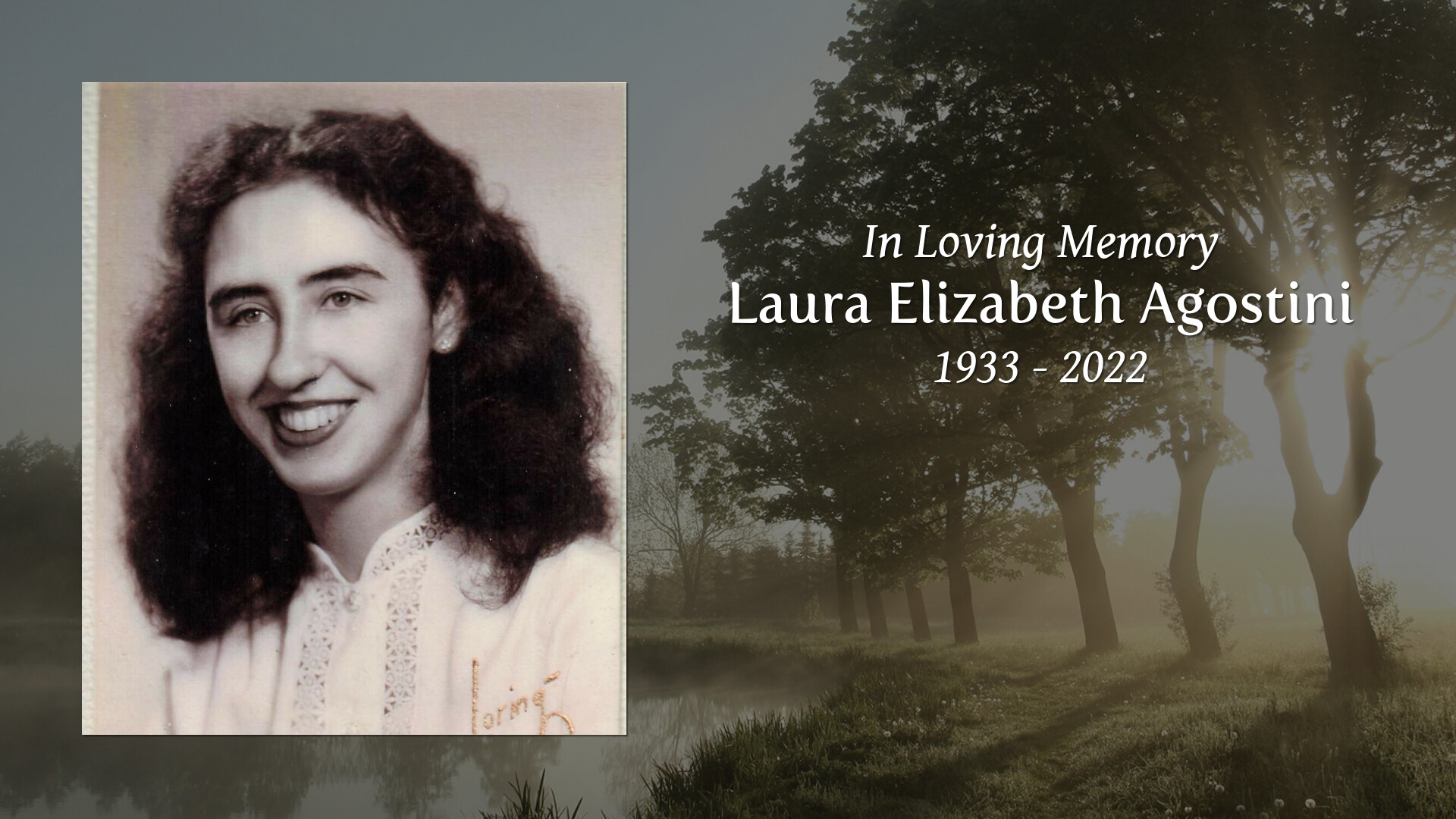 Laura Elizabeth Agostini - Tribute Video