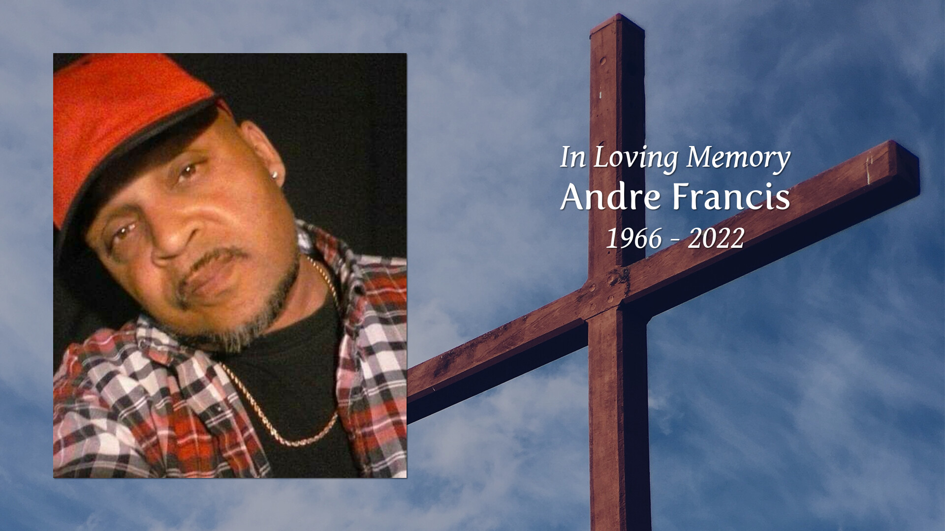 Andre Francis - Tribute Video