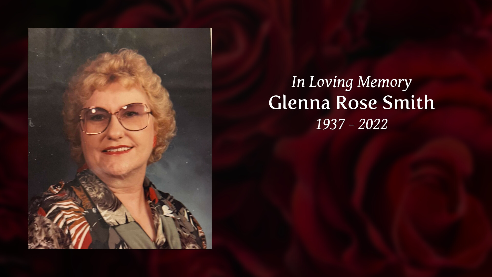 Glenna Rose Smith - Tribute Video