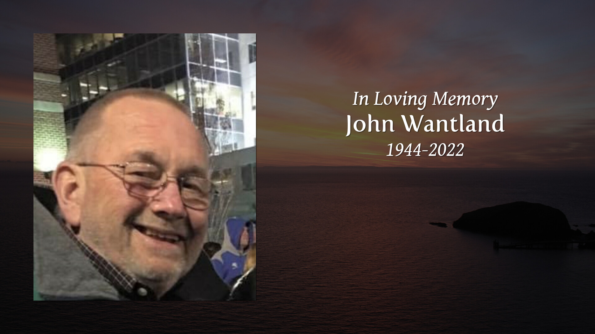John Wantland - Tribute Video