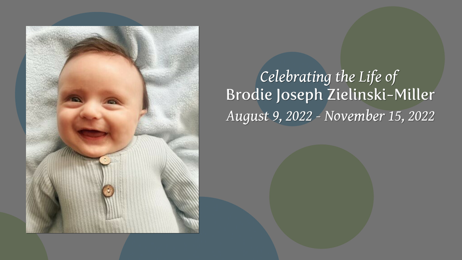 Brodie Joseph Zielinski-Miller - Tribute Video