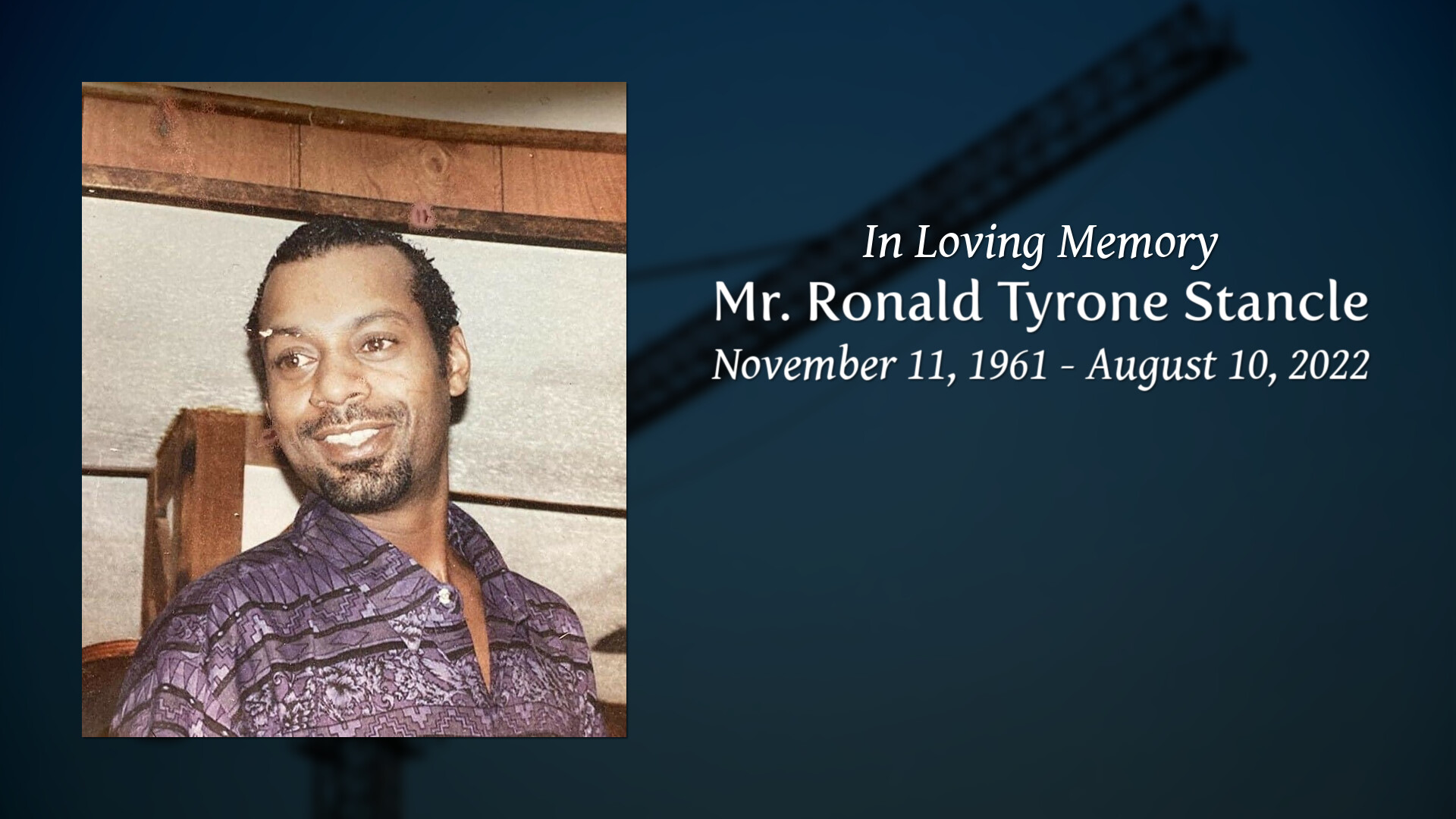 Mr. Ronald Tyrone Stancle - Tribute Video