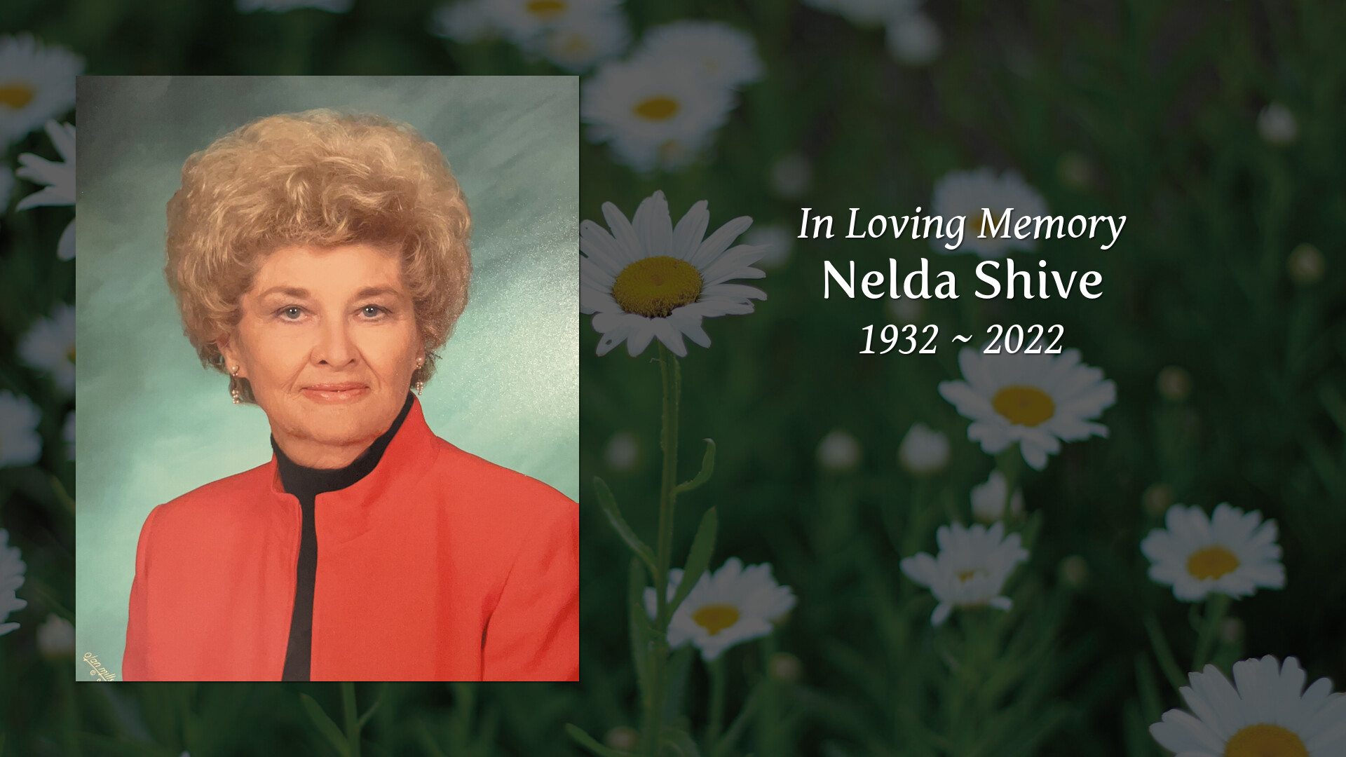 Nelda Shive - Tribute Video