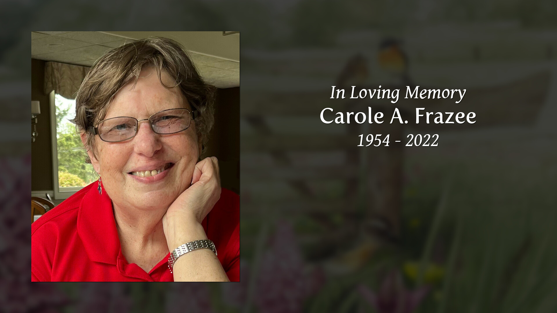 Carole A. Frazee - Tribute Video