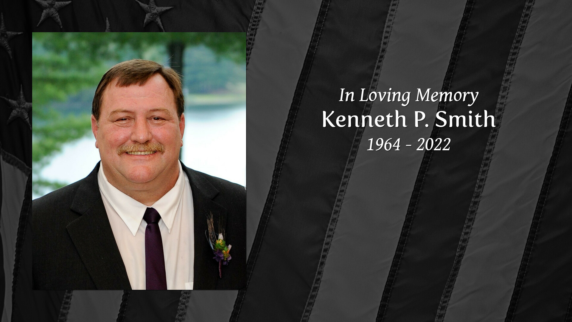 Kenneth P. Smith - Tribute Video