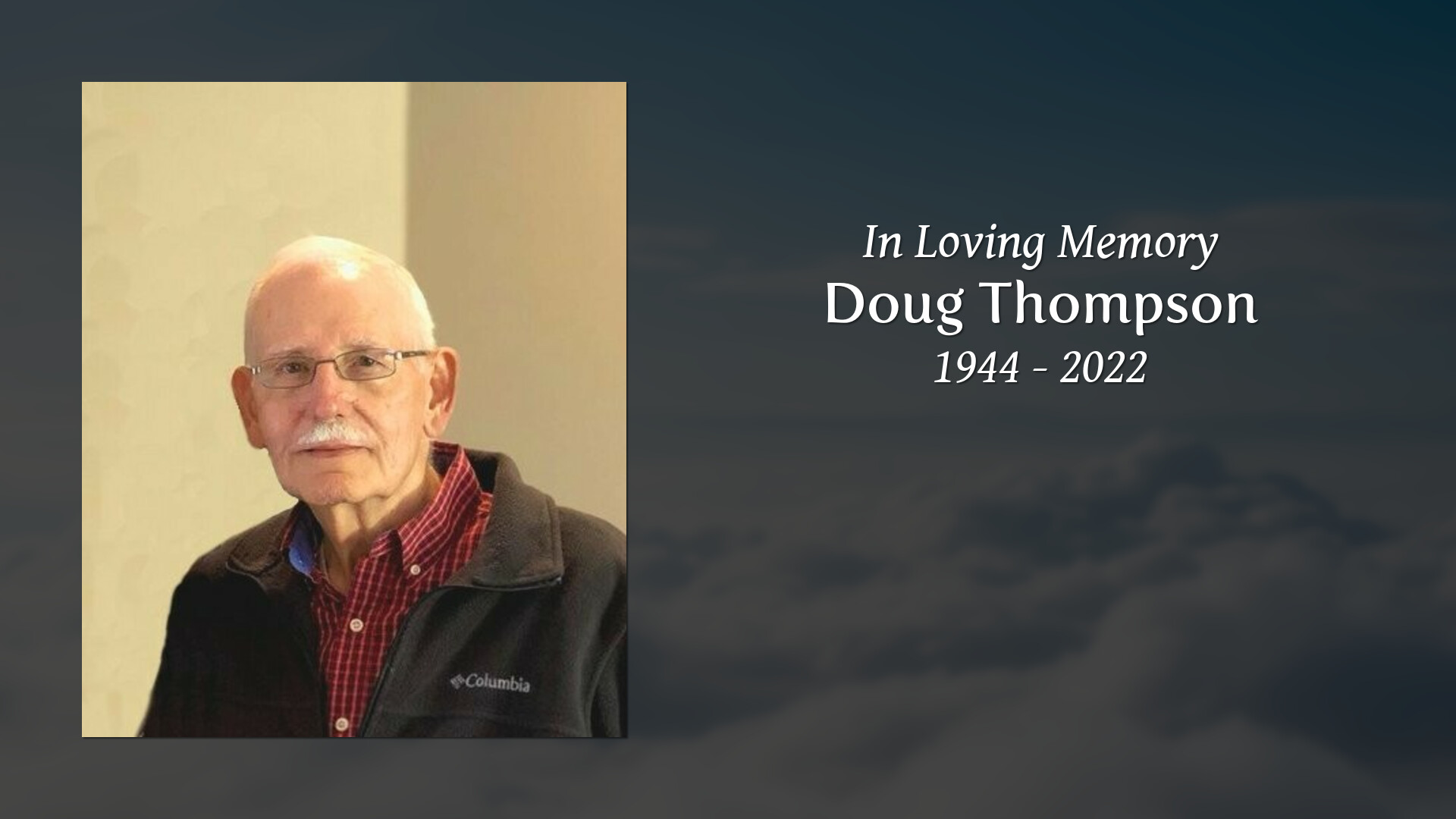 Doug Thompson - Tribute Video