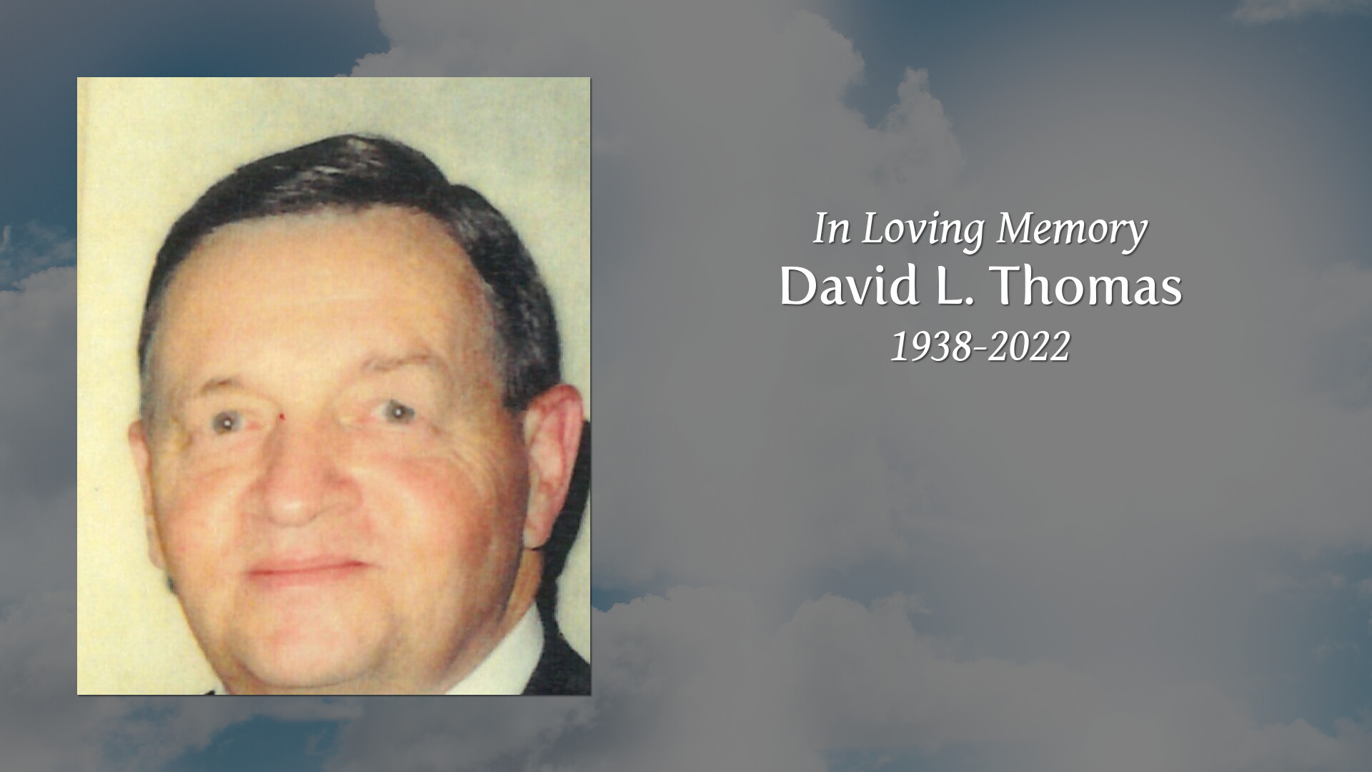 David L. Thomas - Tribute Video