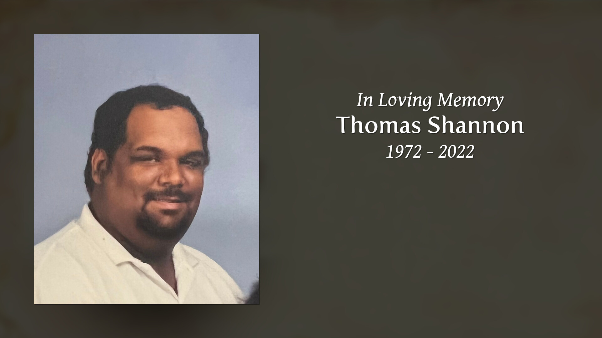 Thomas Shannon - Tribute Video