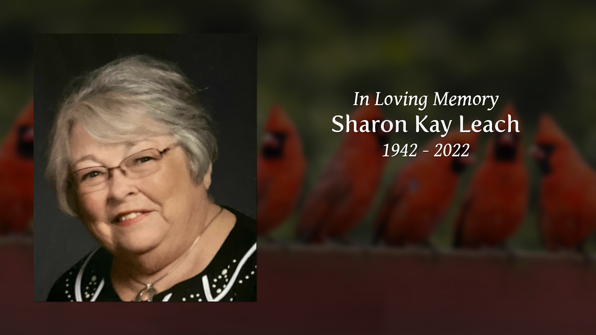 Sharon Kay Leach - Tribute Video