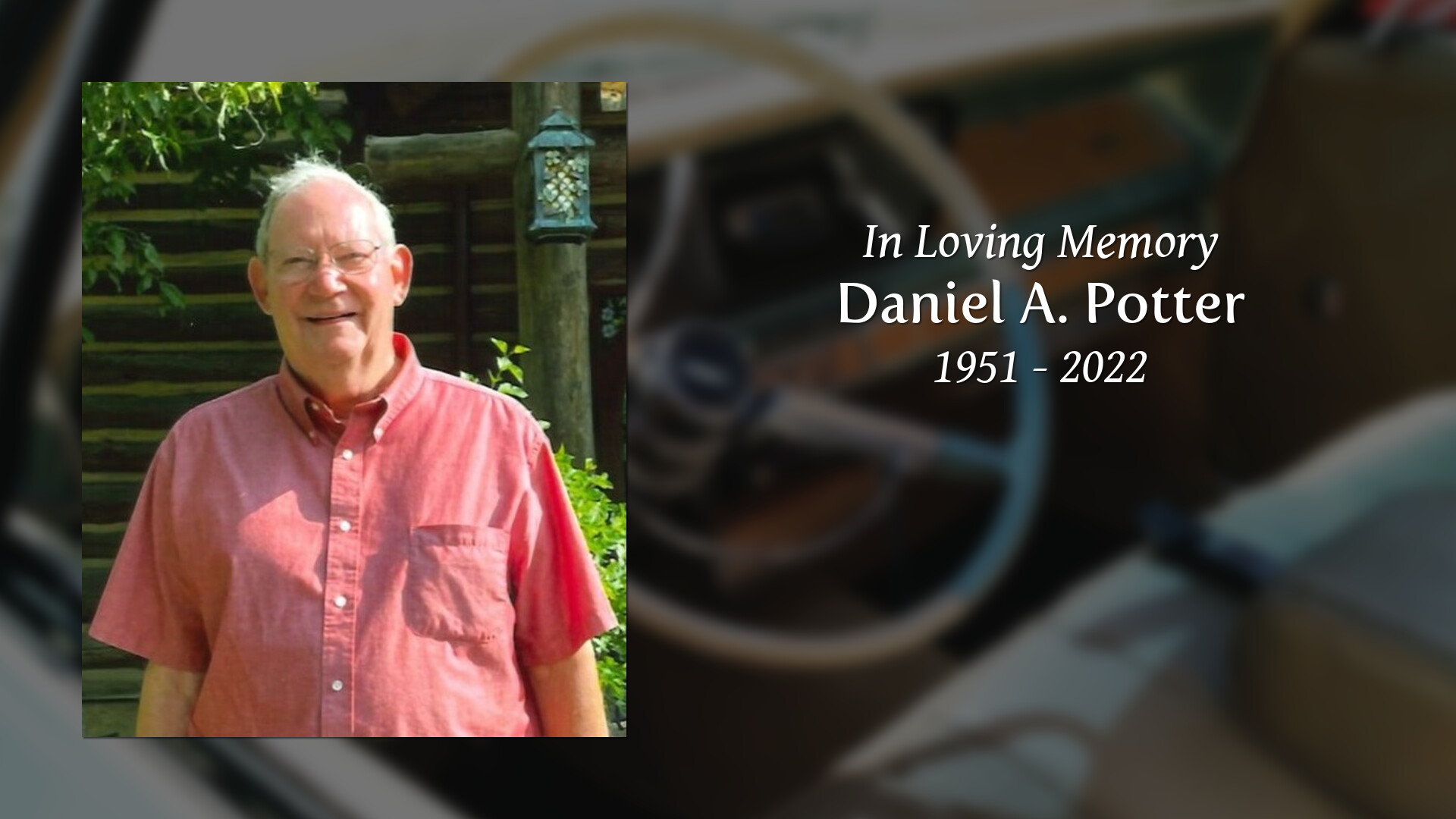 Daniel A. Potter - Tribute Video