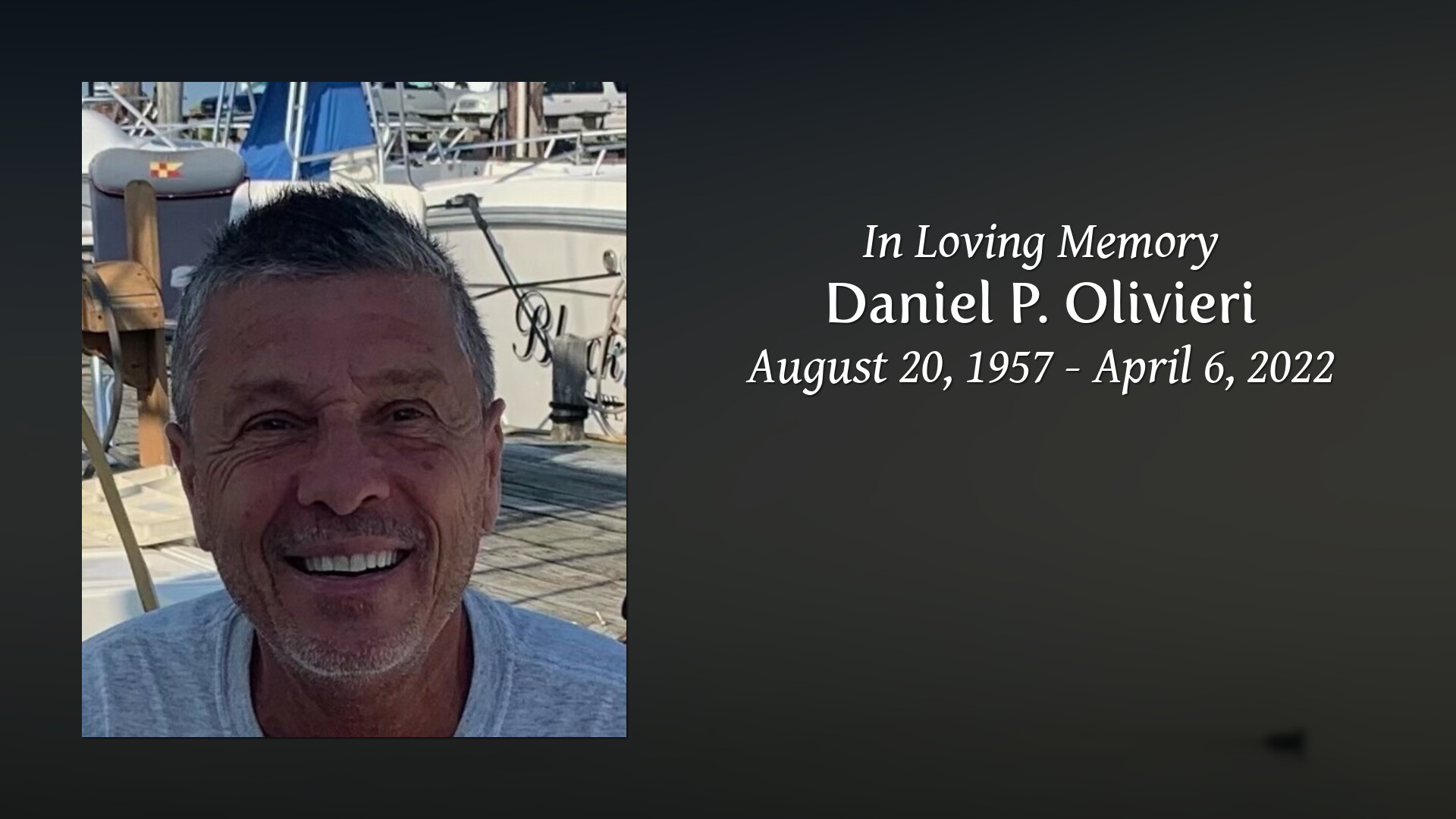Daniel P. Olivieri - Tribute Video