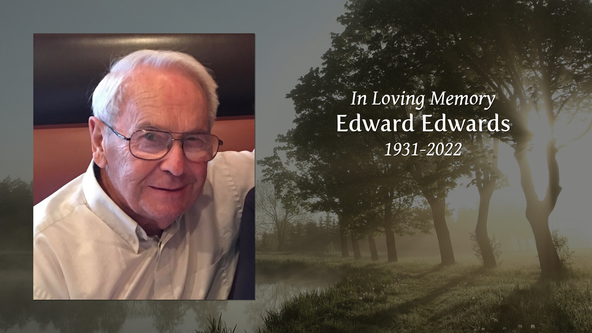 Edward Edwards - Tribute Video