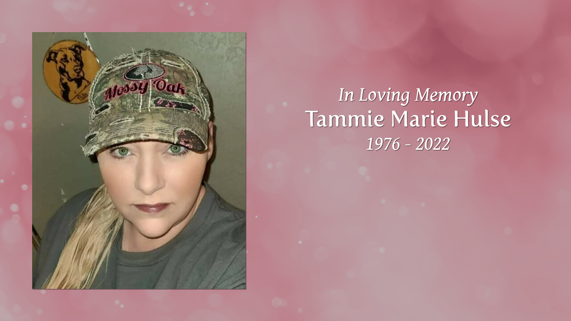 Tammie Marie Hulse - Tribute Video