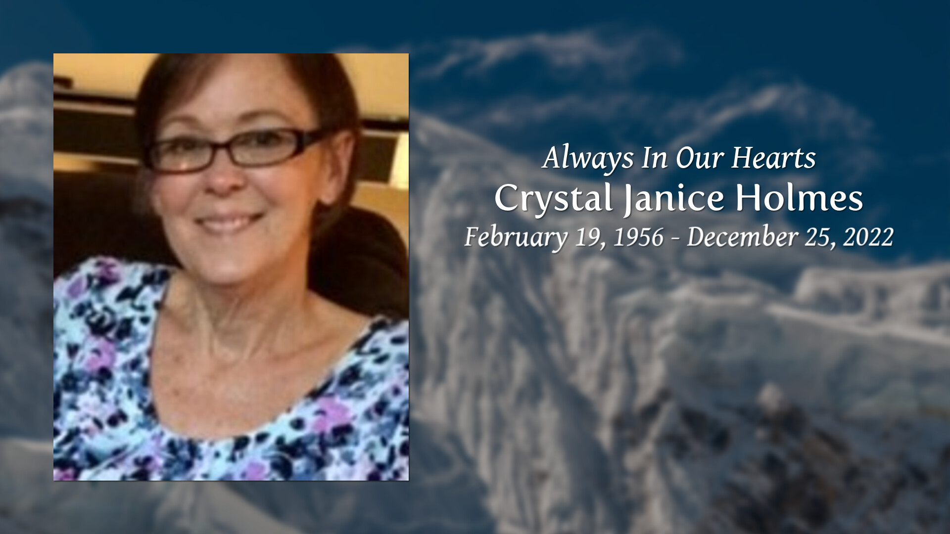 Crystal Janice Holmes - Tribute Video
