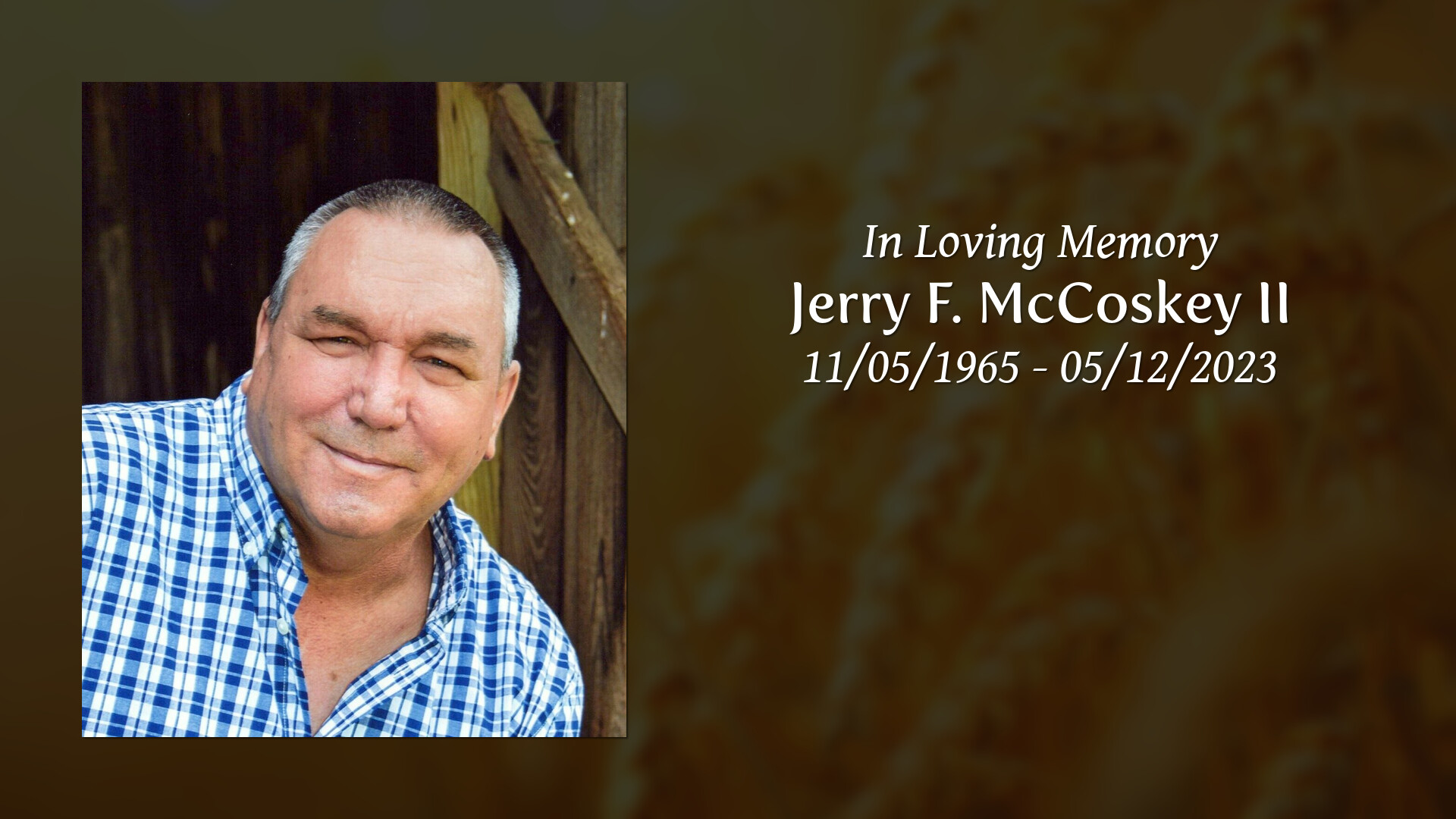 Jerry F. McCoskey II - Tribute Video