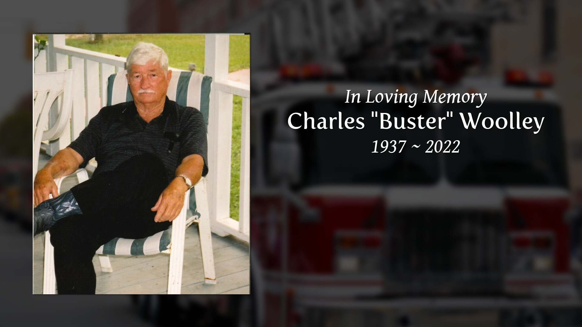 Charles "Buster" Woolley - Tribute Video