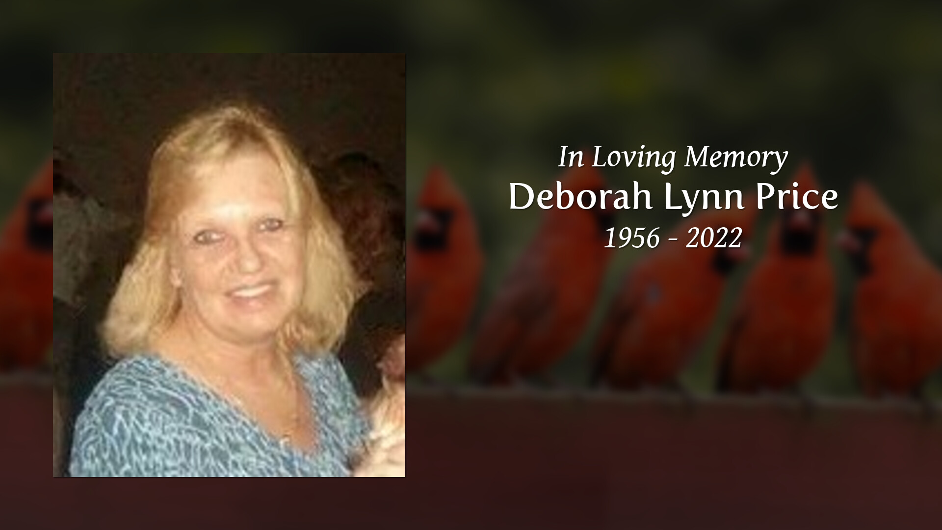 Deborah Lynn Price - Tribute Video