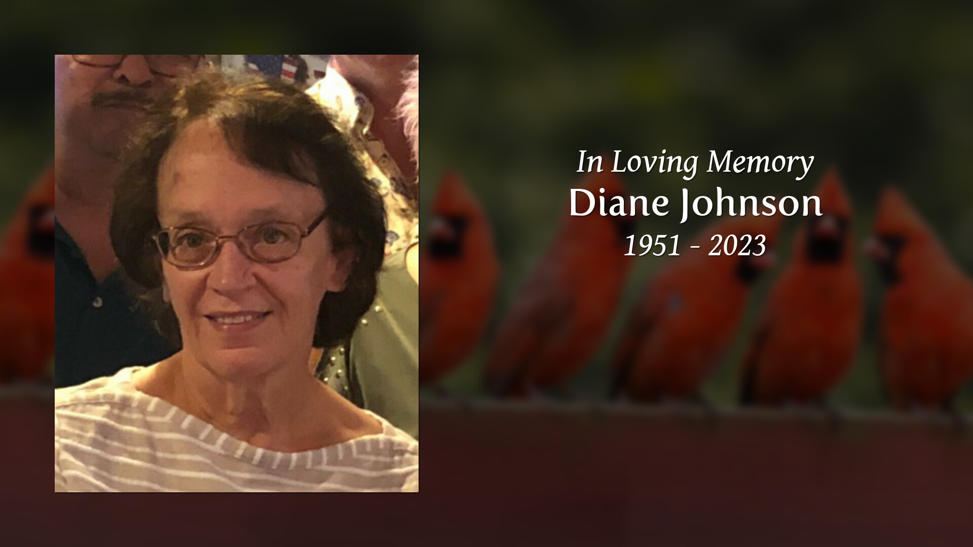 Diane Johnson - Tribute Video