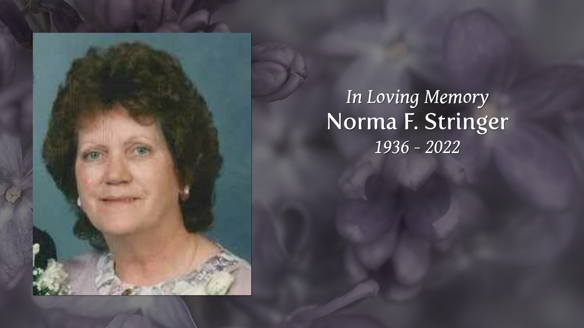 Norma F. Stringer - Tribute Video