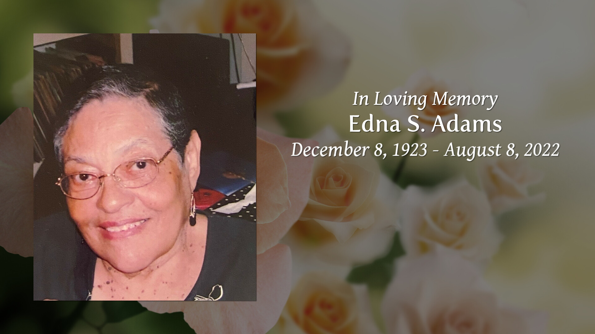 Edna S. Adams - Tribute Video