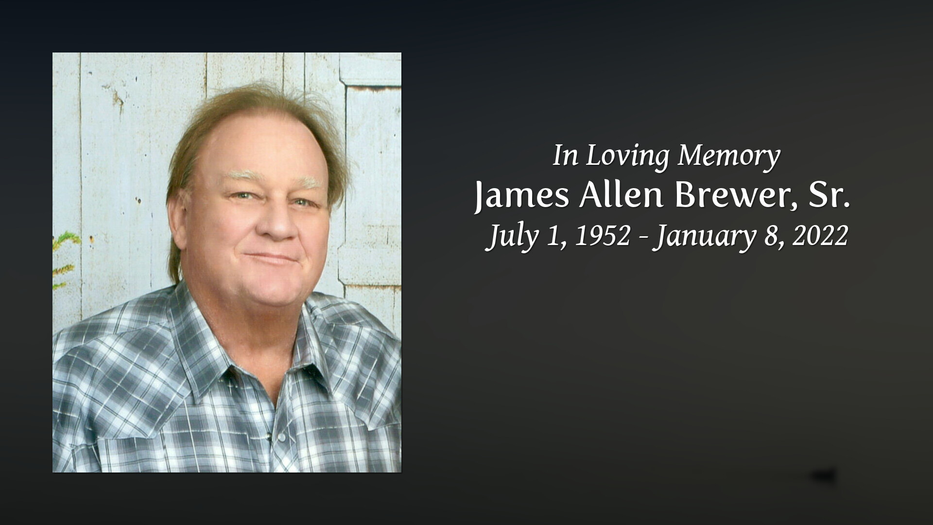 James Allen Brewer, Sr. - Tribute Video